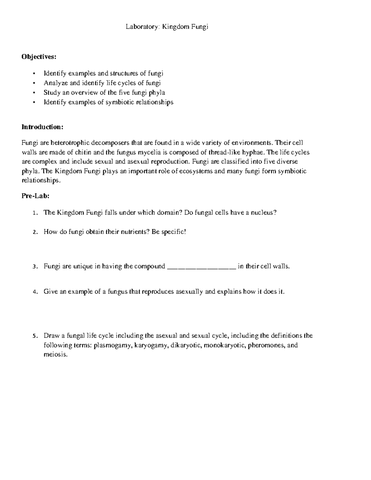 Lab - Fungi - Laboratory: Kingdom Fungi Objectives: Identify examples ...