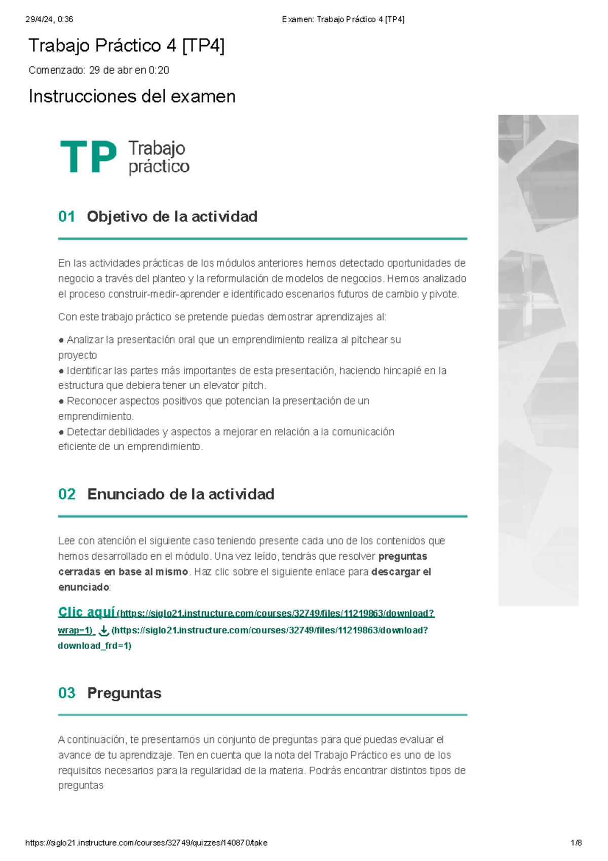 TP4 Emprendimientos Universitarios 90% - Trabajo Práctico 4 [TP4] Comenzado: 29 de abr en 0 ...