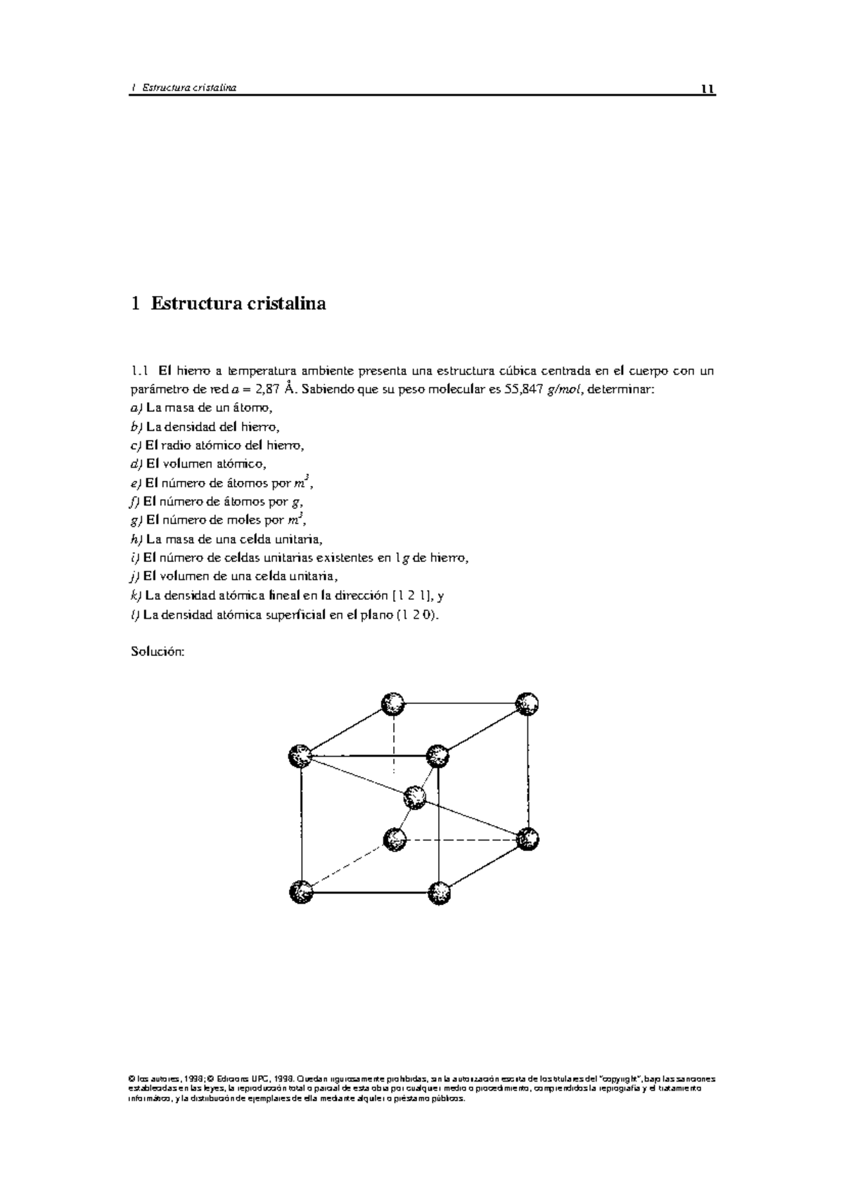 Resueltos ciencia de materiales - 1 Estructura cristalina 11 1 ...