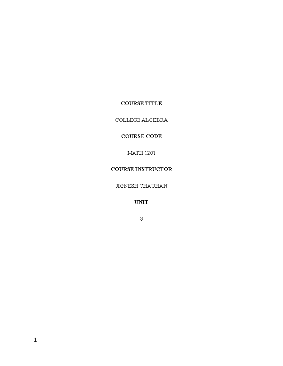 Math Activity (Unit 8) College Algebra - COURSE TITLE COLLEGE ALGEBRA ...