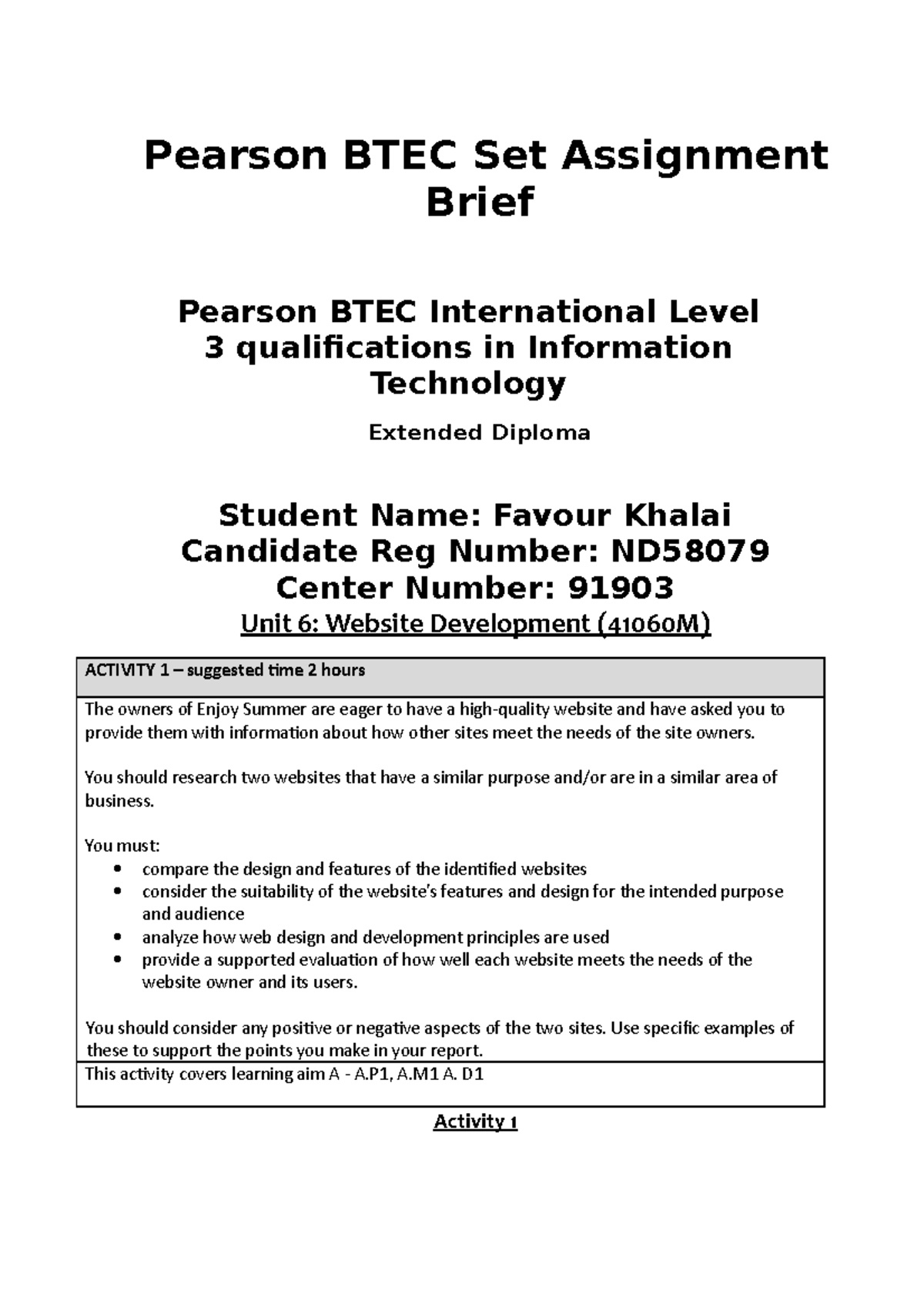 Activity 1 final report unit 6 favour - Pearson BTEC Set Assignment ...