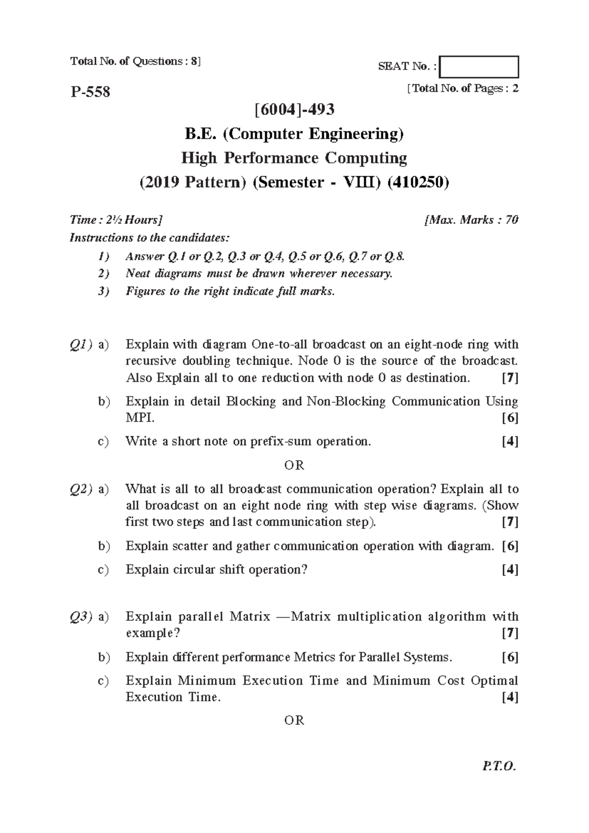 BE Endsem Q Papers - Questions Paper - Q1) a) Explain with diagram One-to-all broadcast on an ...