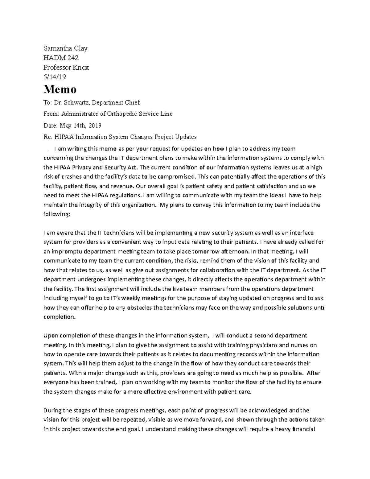 HADM 242 Final Memo Exam - Samantha Clay HADM 242 Professor Knox 5/14 ...