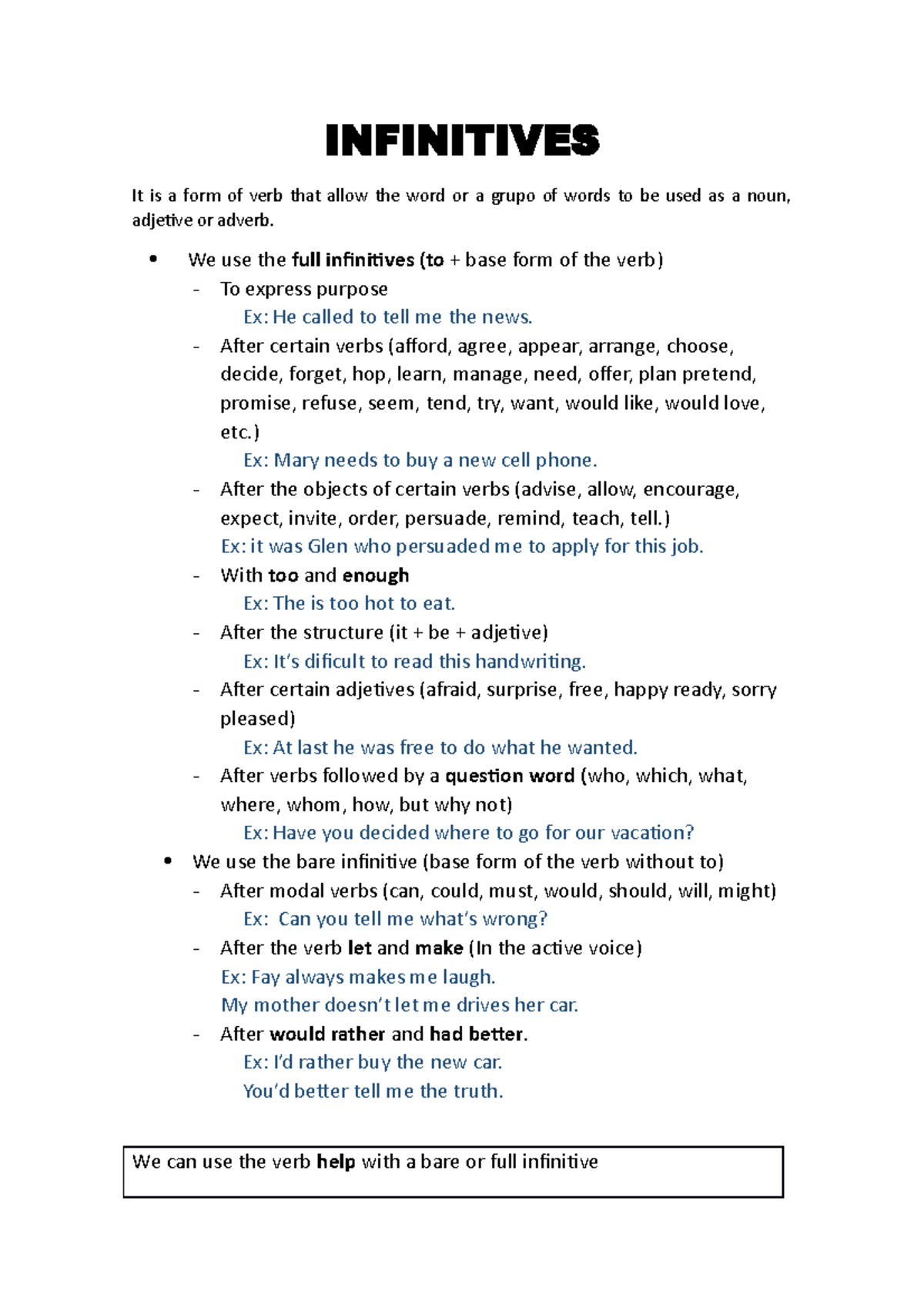 Infinitives - INFINITIVES It is a form of verb that allow the word or a ...