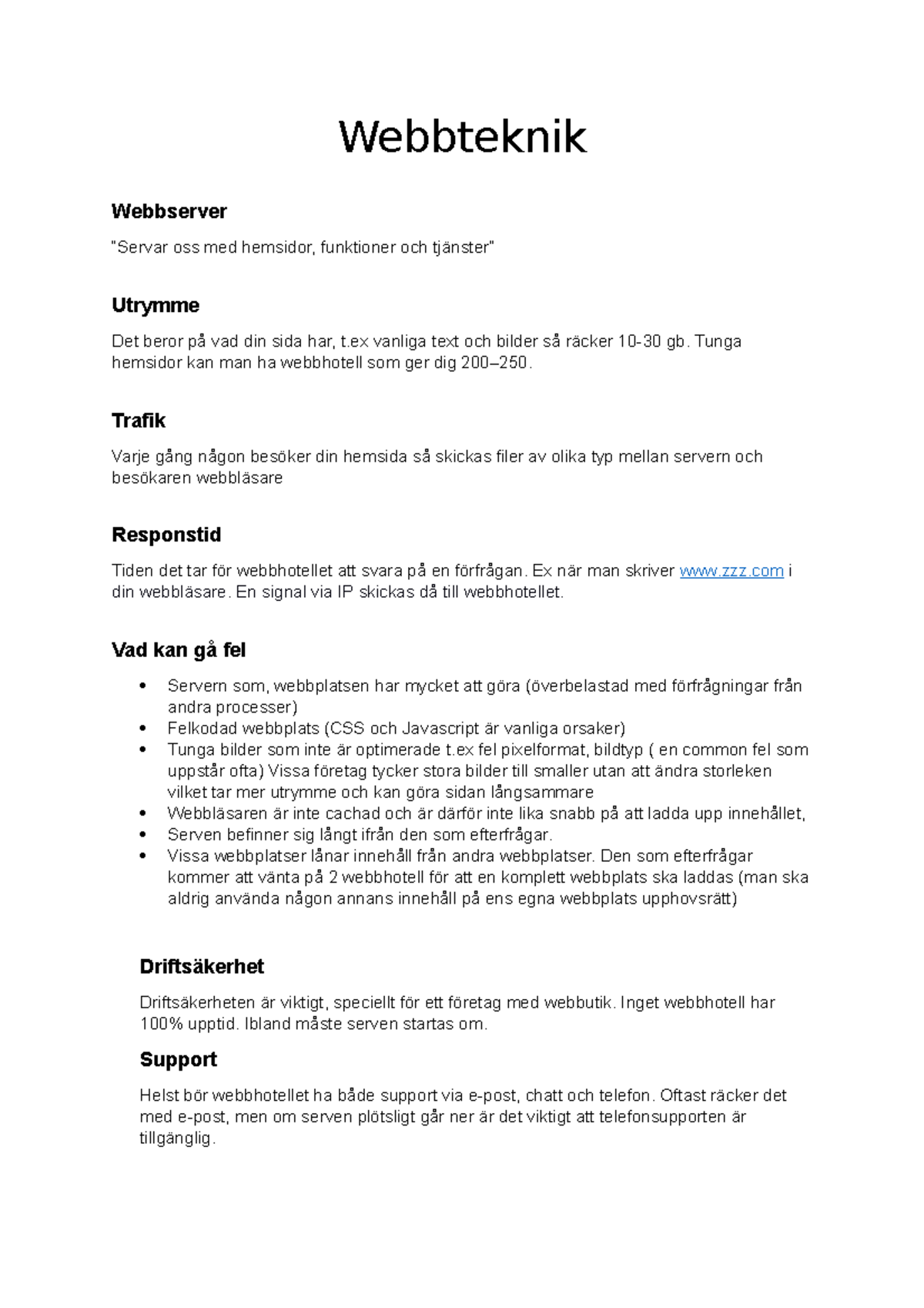 Webbteknik - Anteckningar - Webbteknik Webbserver “Servar oss med ...
