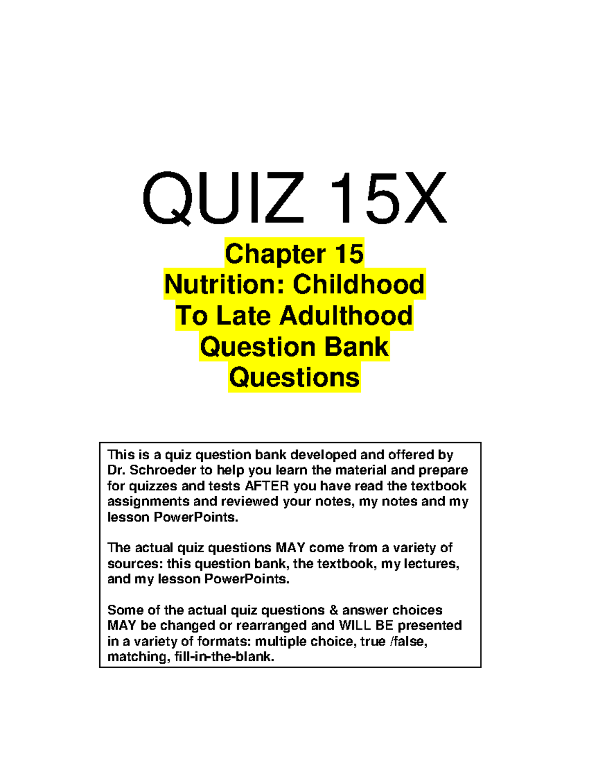 15X.Quiz - Nutrition - Chapter 15 quiz - QUIZ 15X Chapter 15 Nutrition ...