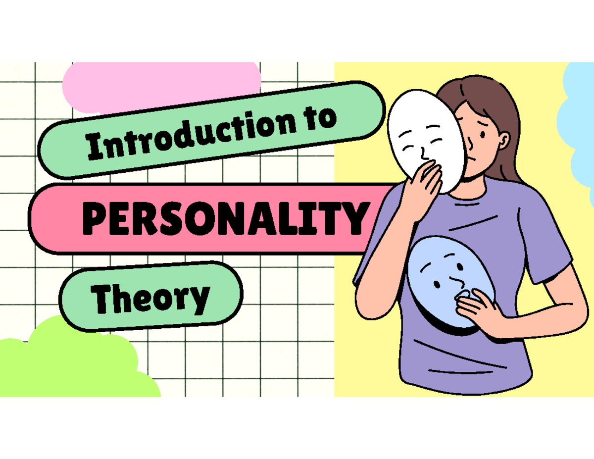 TOP- Chapter 1 - Introduction to Personality Theories - In tr od uc tio ...