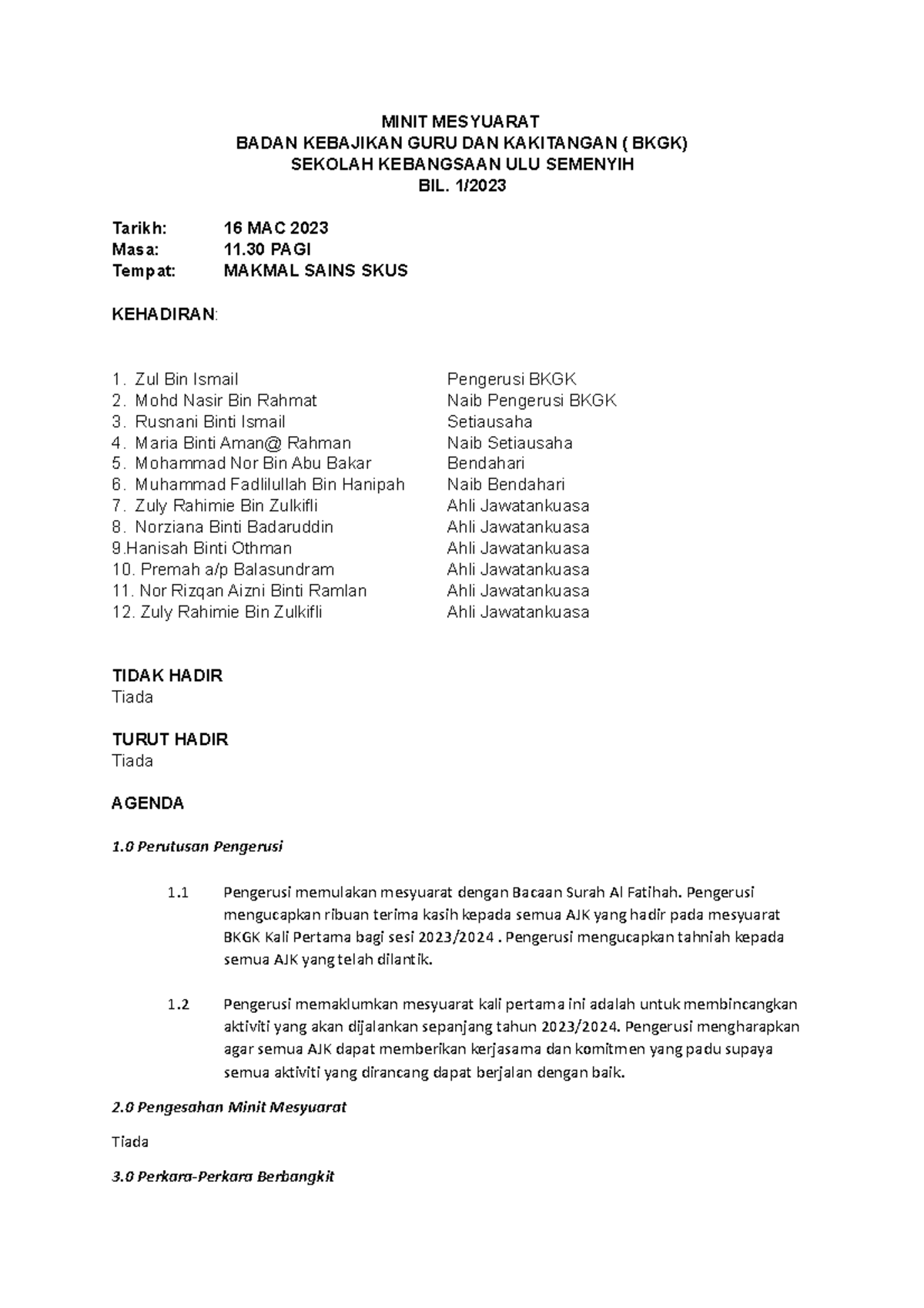 Minit Mesyuarat BKGK 2023 - MINIT MESYUARAT BADAN KEBAJIKAN GURU DAN ...