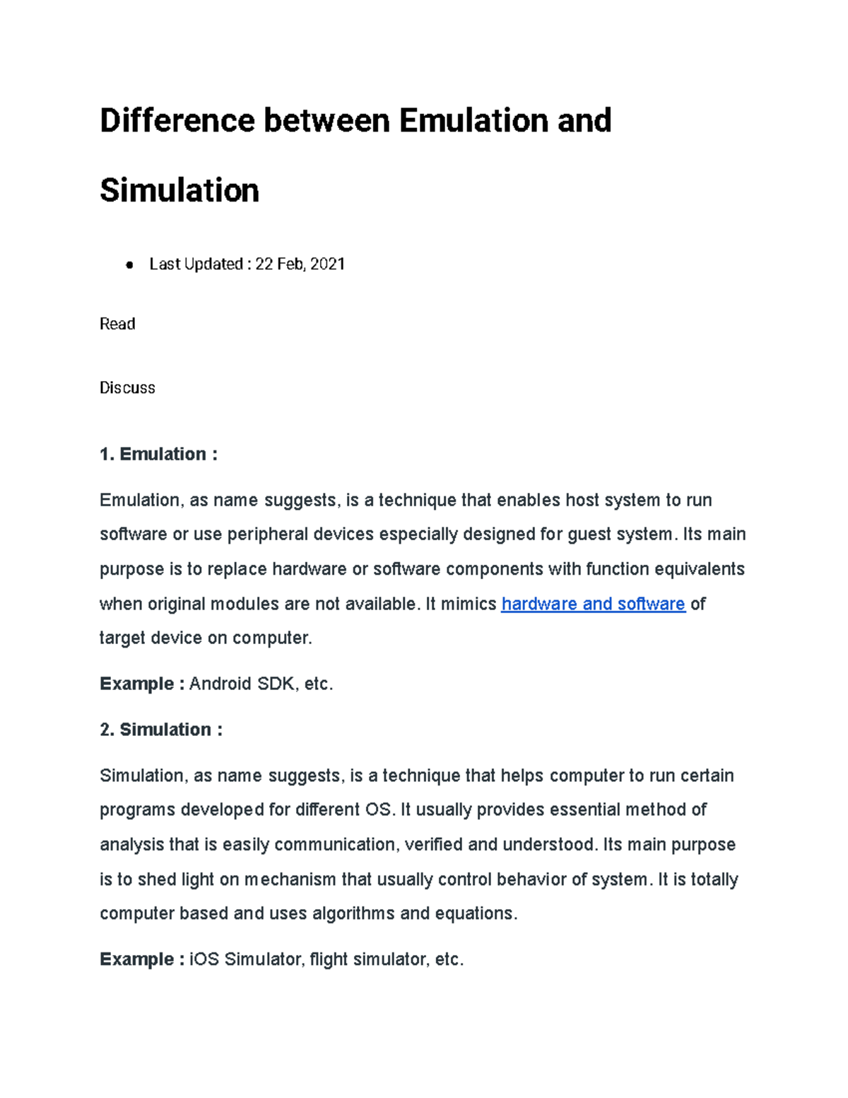 Assignment 1 (Part 4) - Difference between Emulation and Simulation Last Updated : 22 Feb, 2021 ...