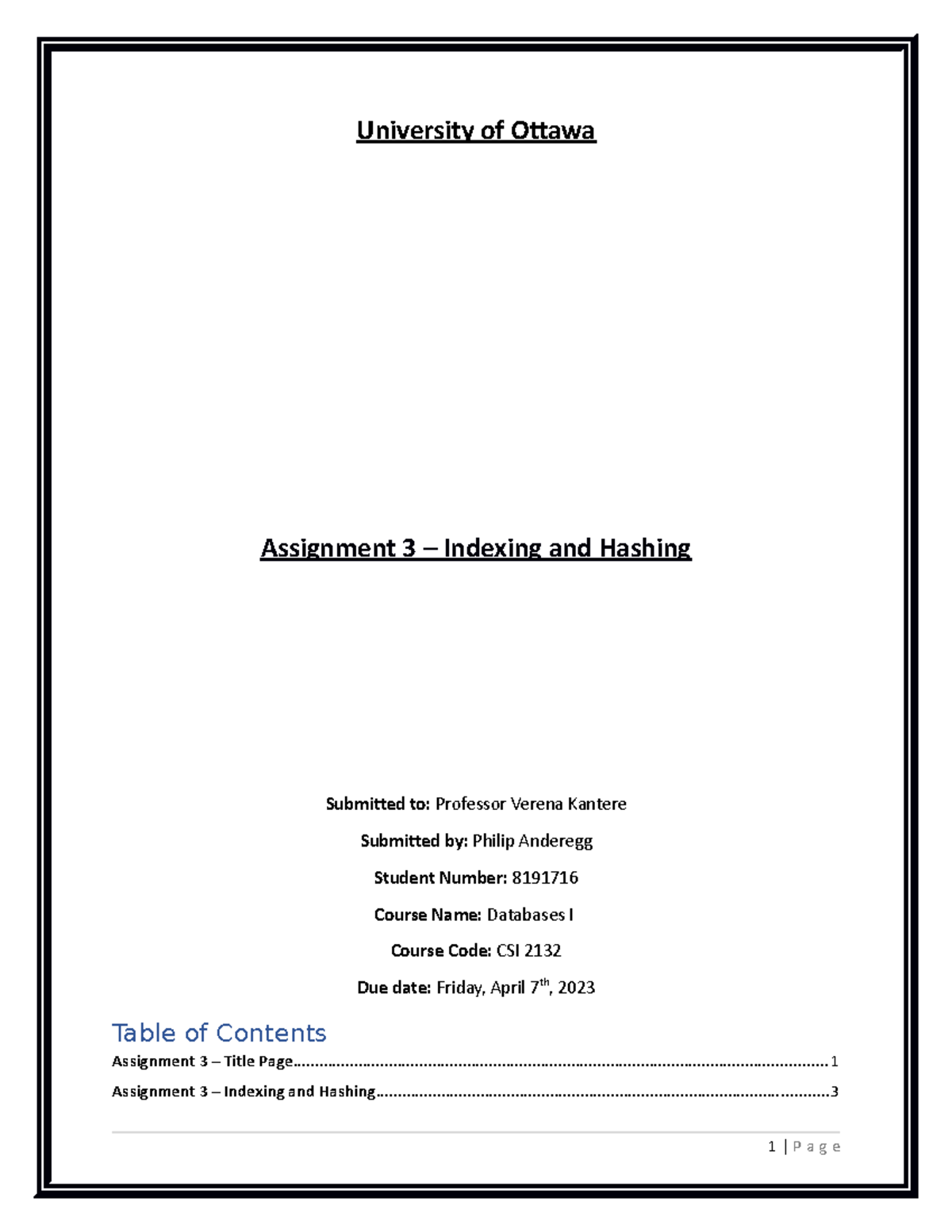 Assignment 3 Indexing And Hashing 8191716 University Of Ottawa Assignment 3 Indexing And 