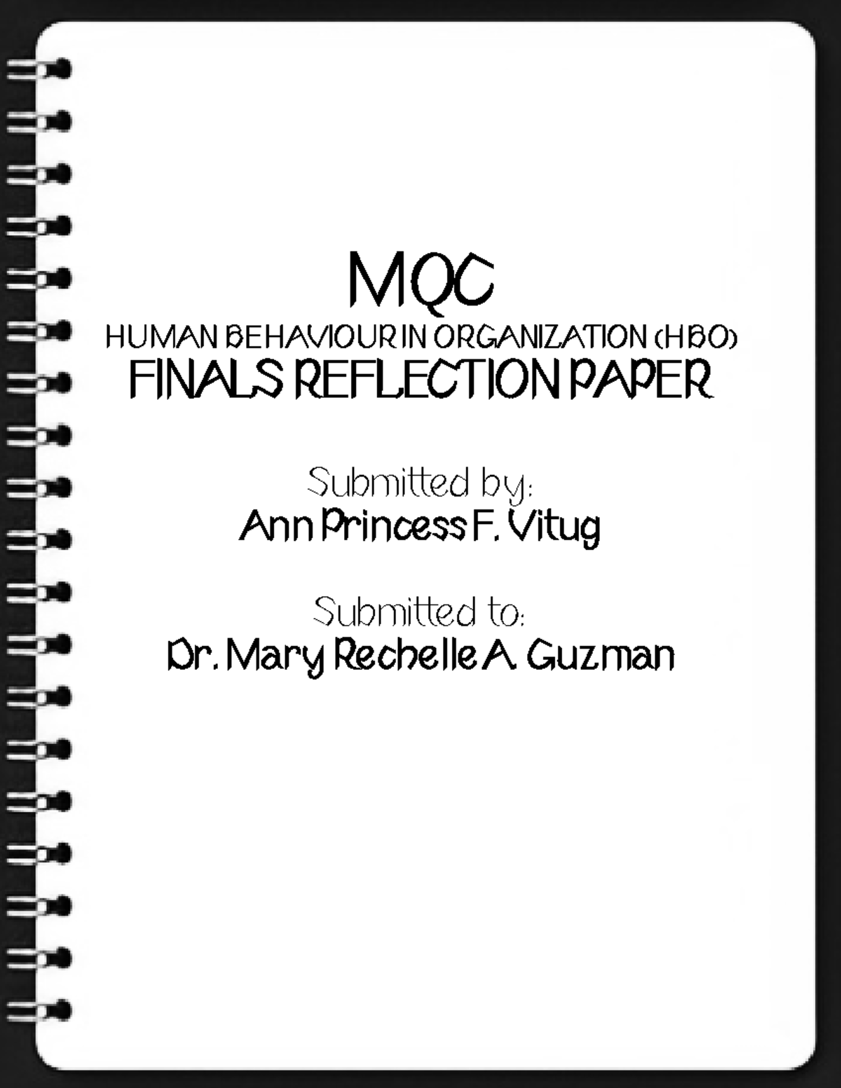 Vitug, Ann Princess F. - HBO Reflection Paper - MQC HUMAN BEHAVIOUR IN ...