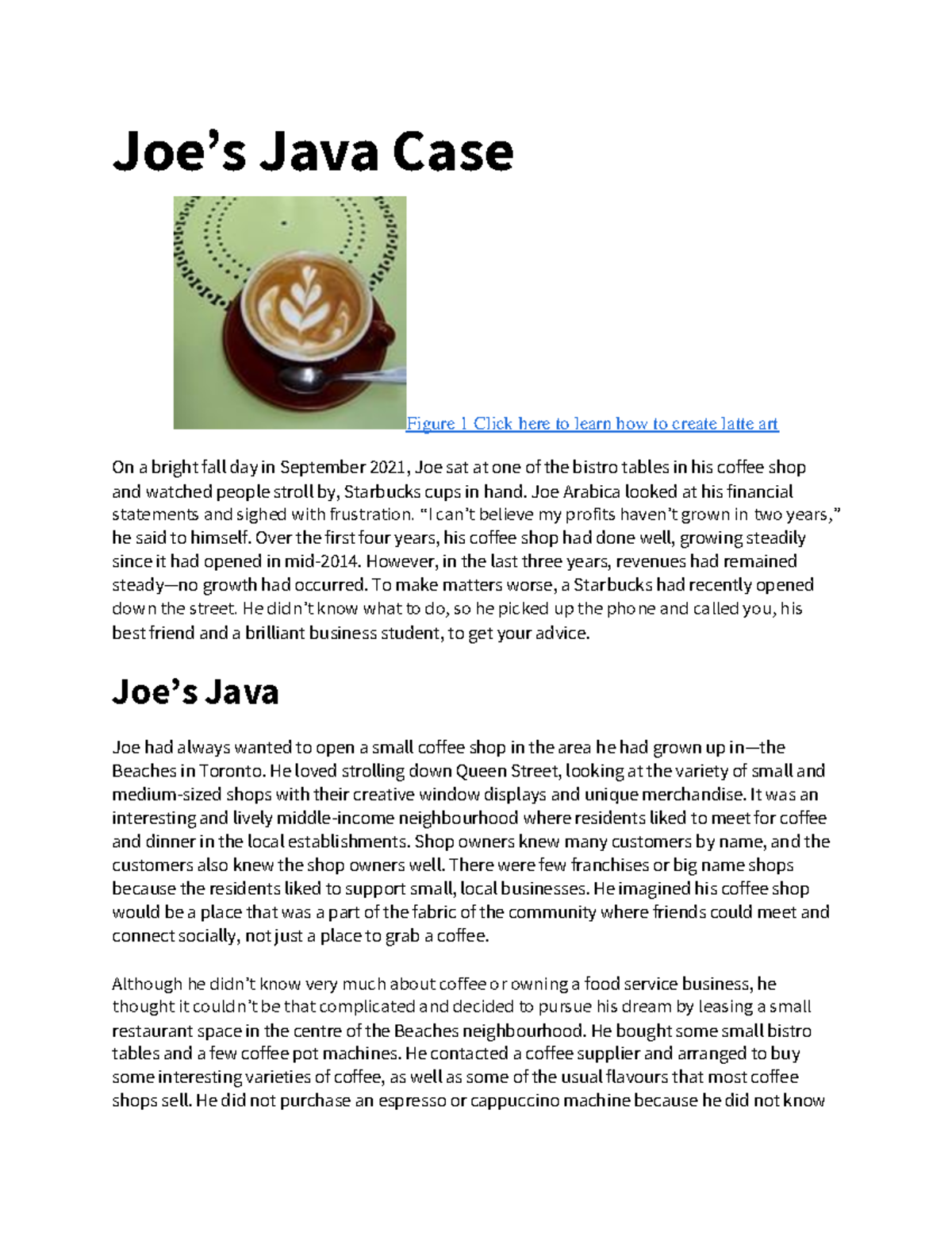 Joe's Java - n/a - Joe’s Java Case Figure 1 Click here to learn how to ...
