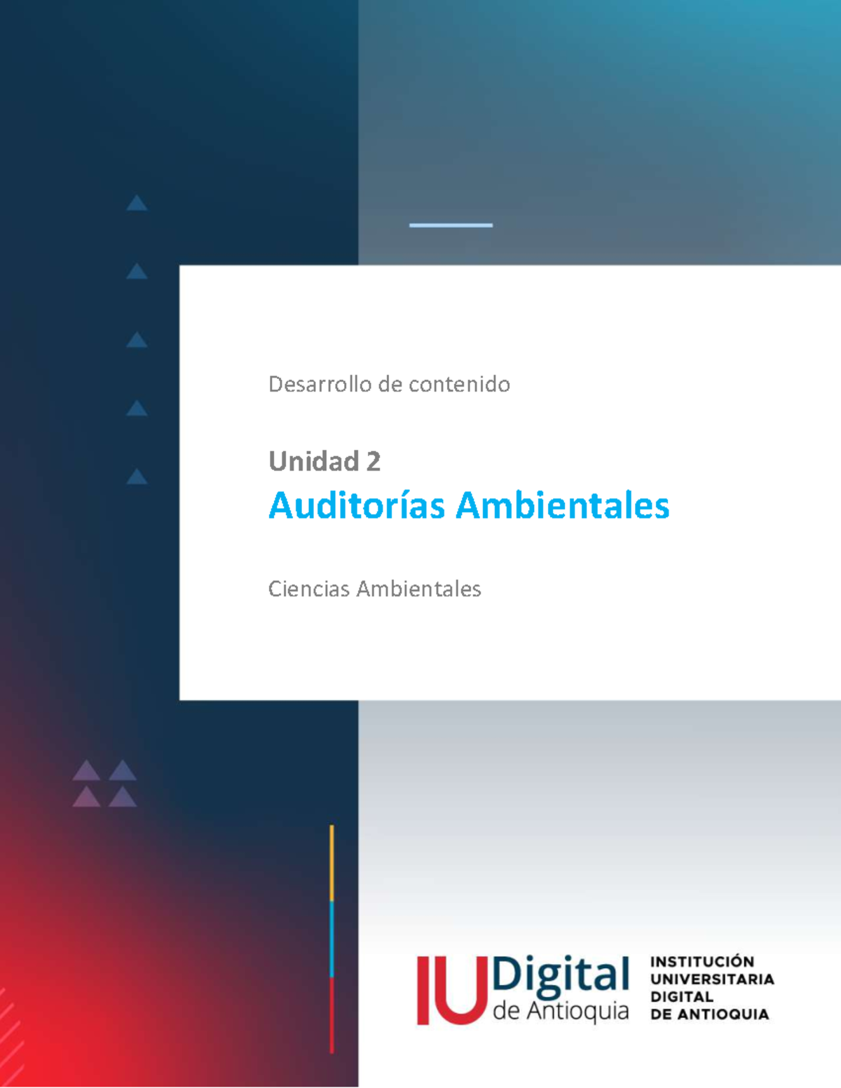 DG PDF CA Auditorias AMB 496 U2 EA2 Ruta CE - Desarrollo de contenido Unidad 2 Auditorías - Studocu