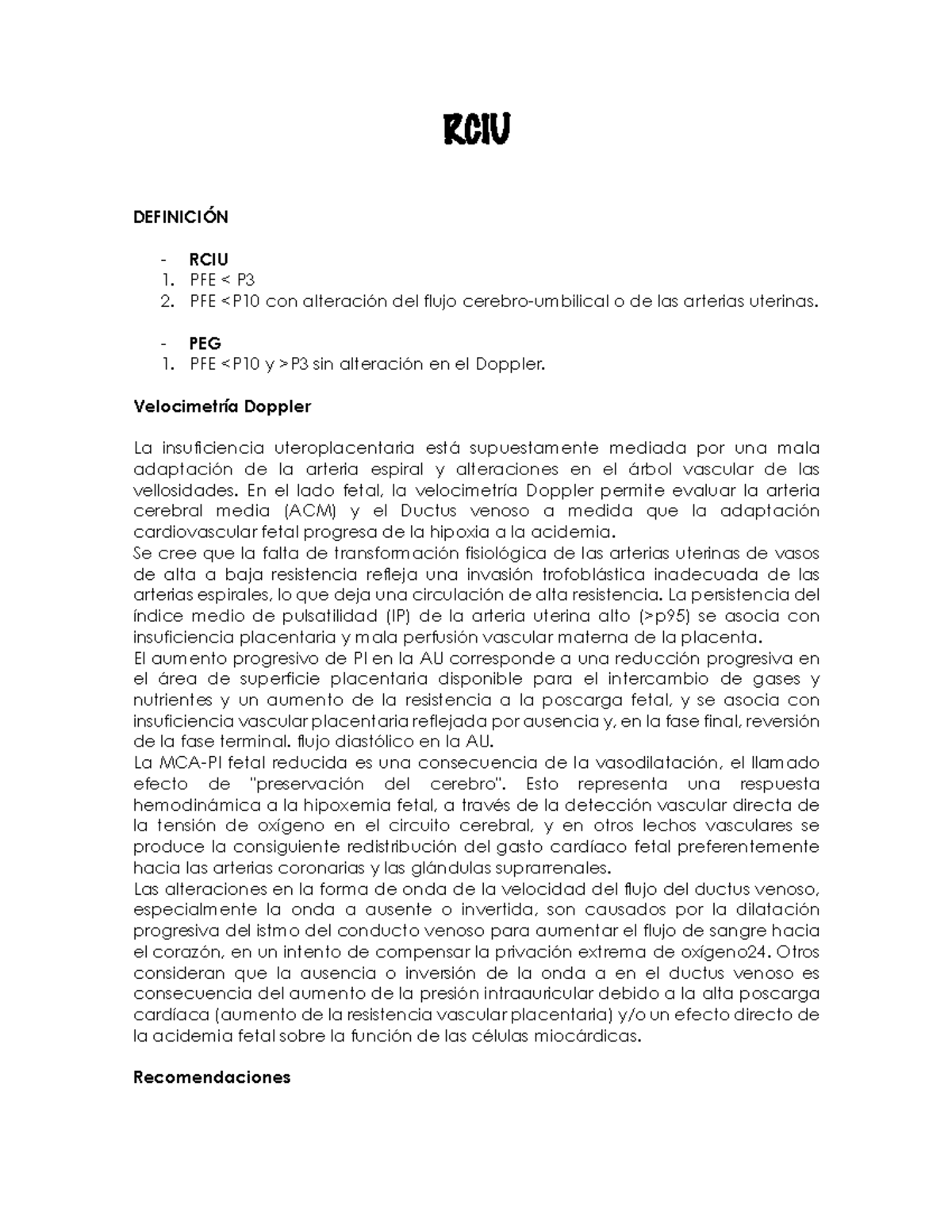 Restricción del crecimiento intrauterino - RCIU DEFINICIÓN - RCIU 1. PFE