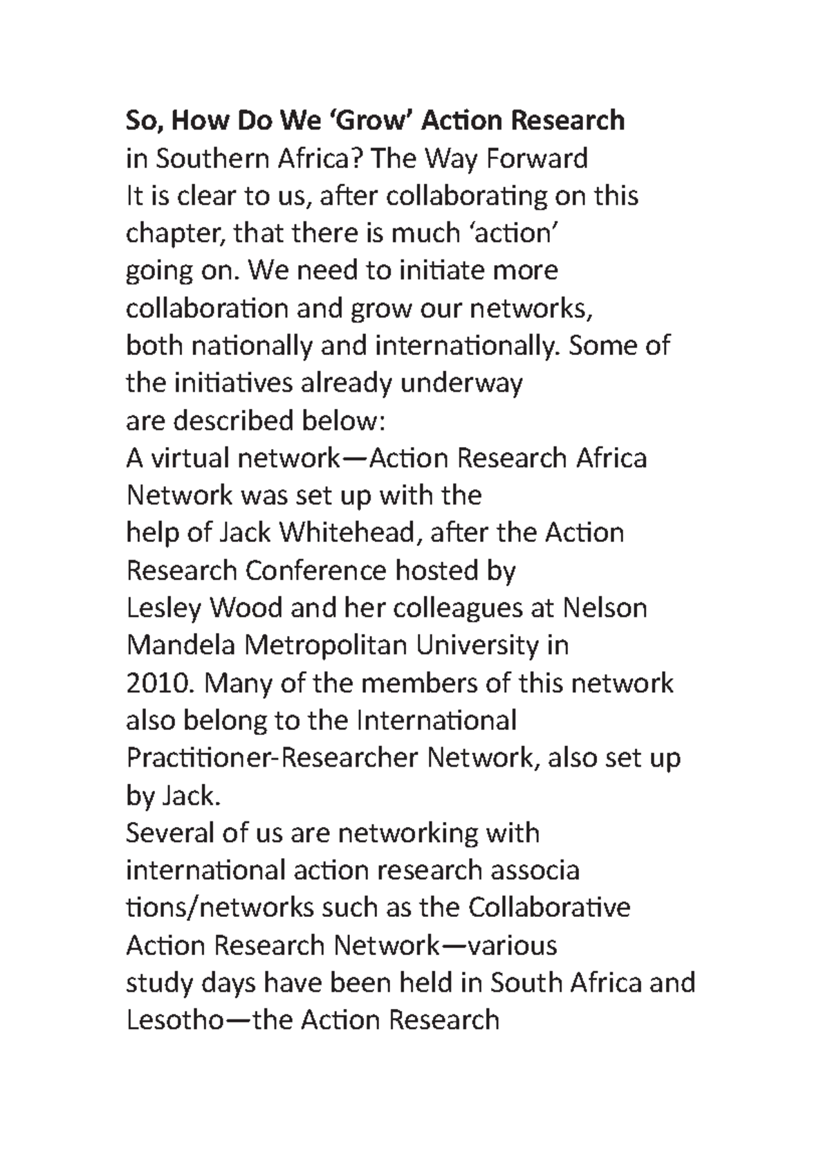 So, How Do We ‘Grow’ Action Research - We need to initiate more ...