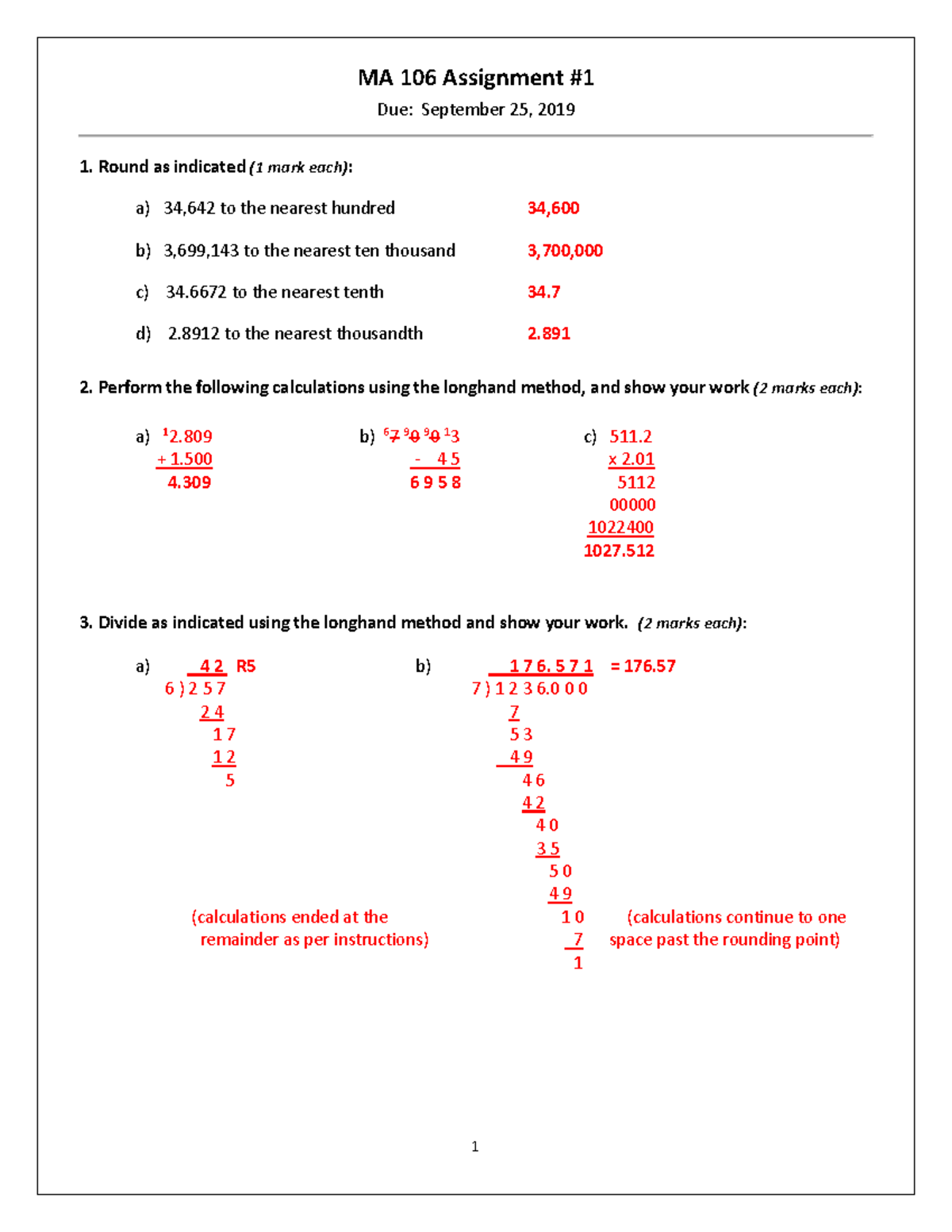 MA 106 Assignment #1 Answer Key - 1. Round as indicated (1 mark each ...