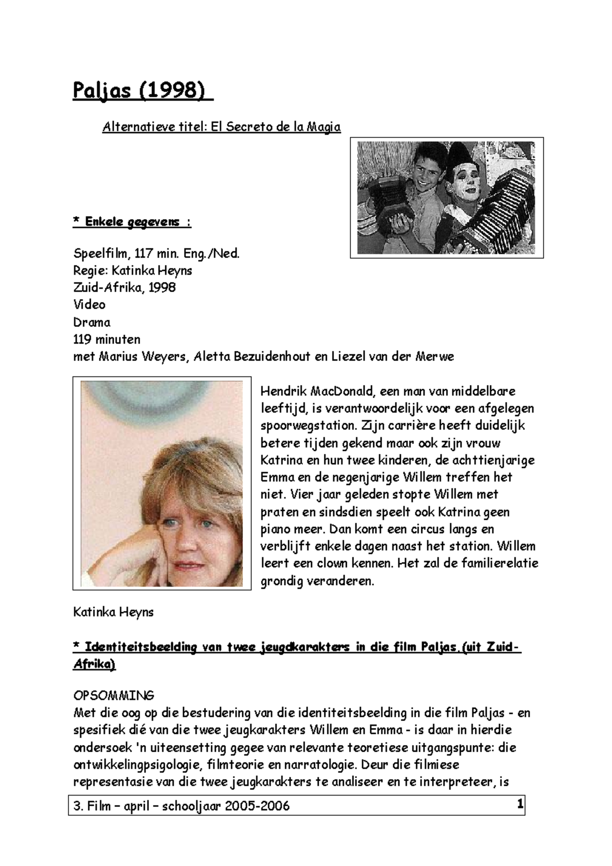 Paljas bespreking - Paljas (1998) Alternatieve titel: El Secreto de la ...