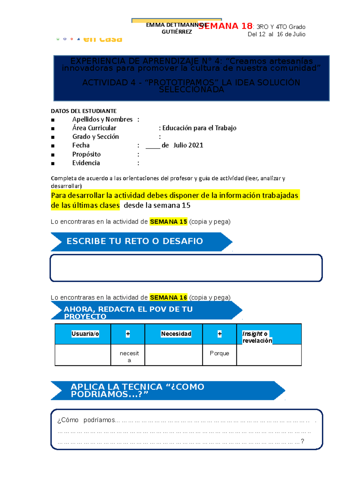 3 y 4 Ficha Estudiante ACT 04- Semana 18 - SEMANA 18: 3RO Y 4TO Grado Del 12 al 16 de Julio ...
