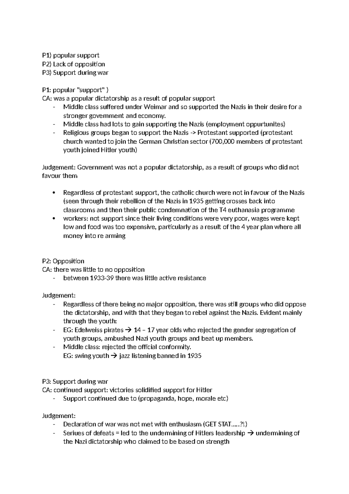Nazi popular support - P1) popular support P2) Lack of opposition P3 ...