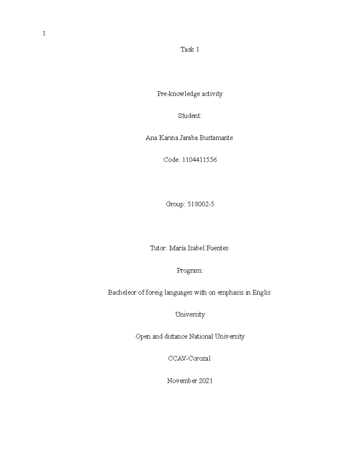 1-Task 1 pre-knowledge activity - Task 1 Pre-knowledge activity Student: Ana Karina Jaraba - Studocu