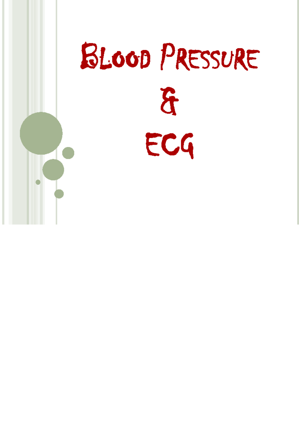 Blood pressure - Lecture Notes - BLOOD PRESSURE & ECG Blood Pressure ...
