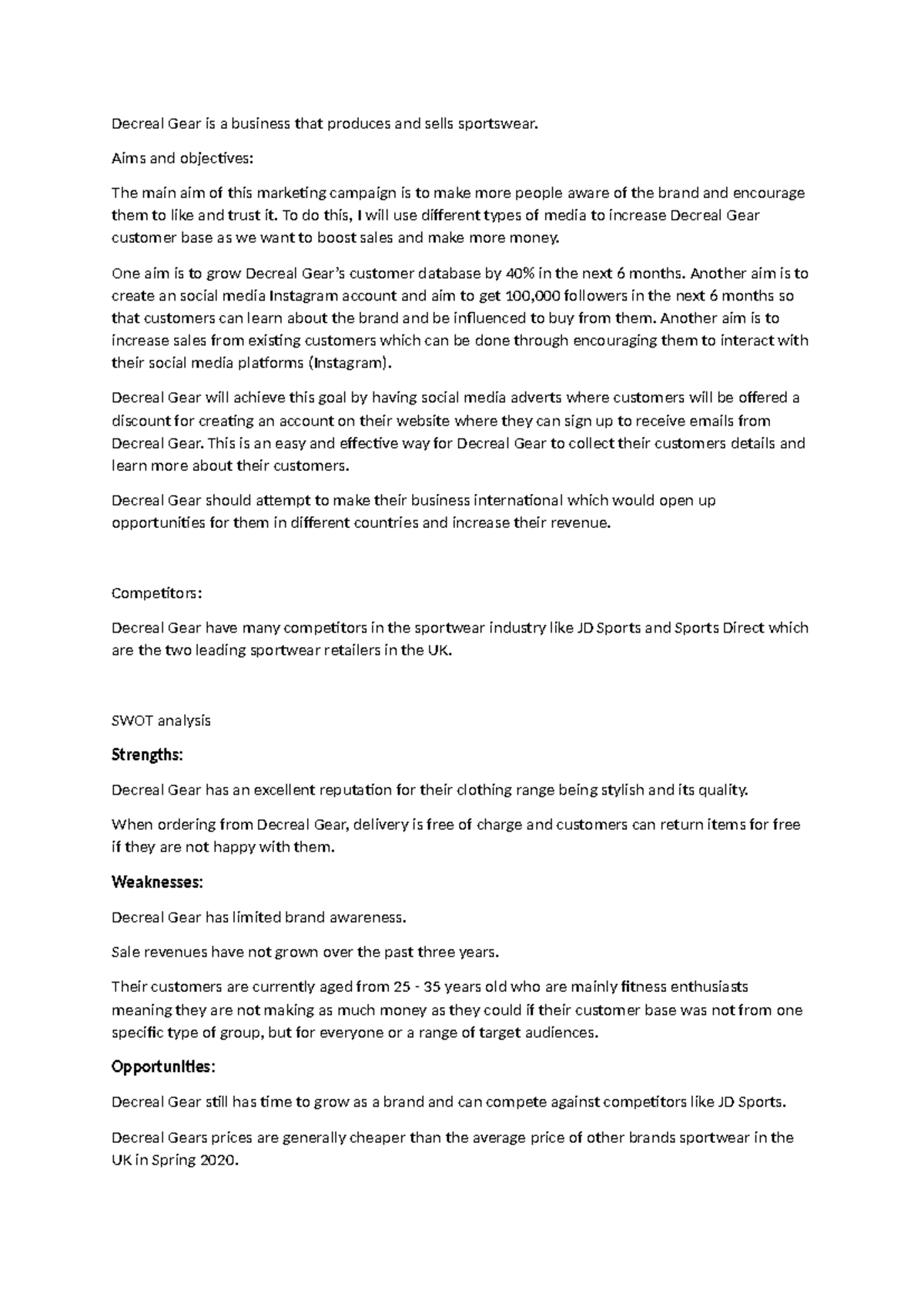 Decreal Gear - Aims and objectives: The main aim of this marketing ...