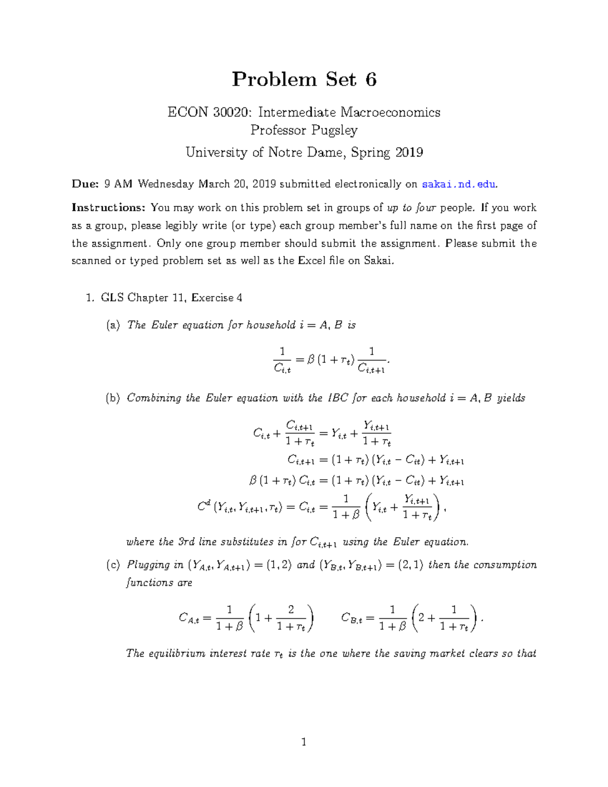 Ps6 spring 2019 solutions - Problem Set 6 ECON 30020: Intermediate Macroeconomics Professor ...