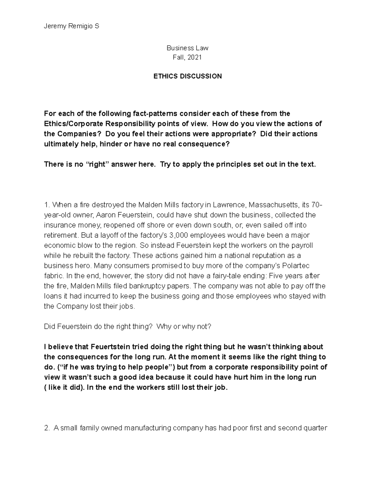 Ethics Discussion - Jeremy Remigio S Business Law Fall, 2021 ETHICS ...