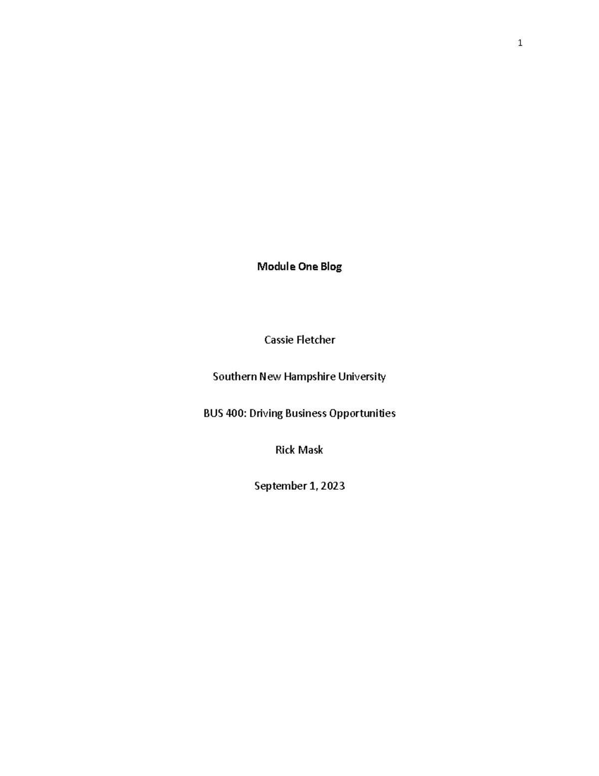 BUS 400 Module 1 Blog - Module One Blog Cassie Fletcher Southern New ...
