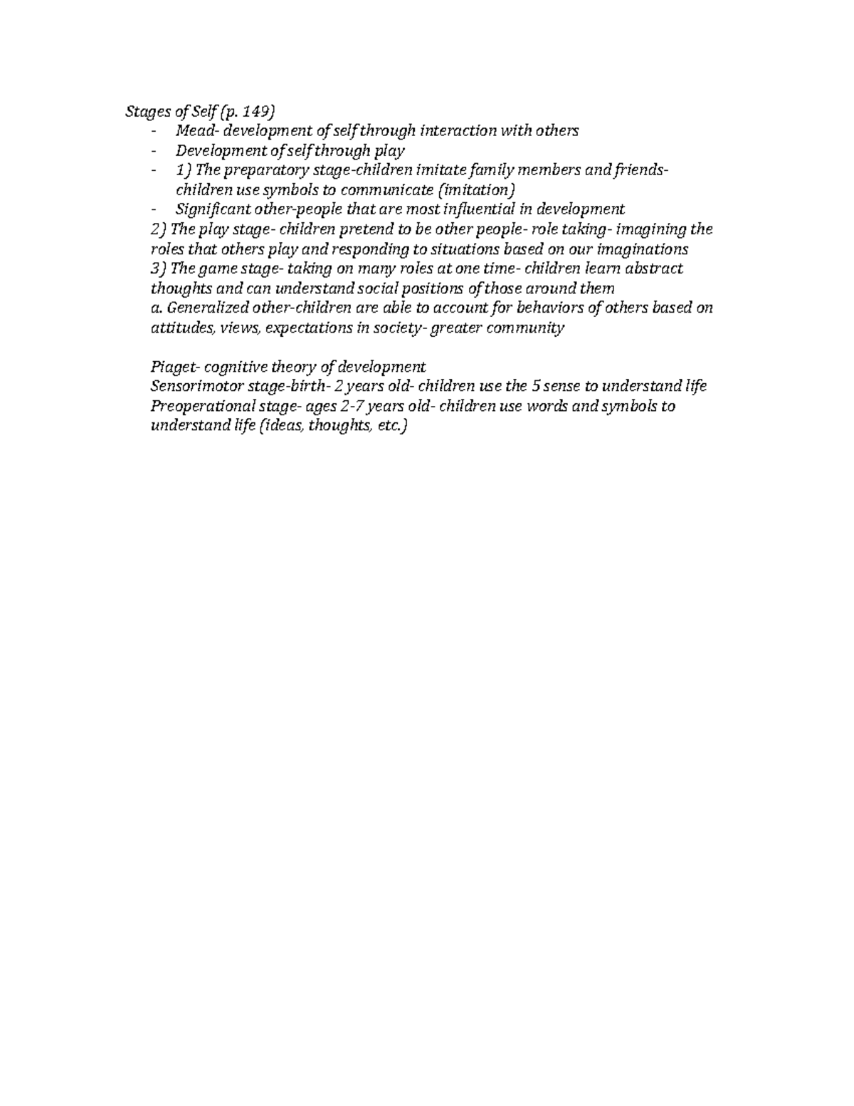 Sociology Notes - Stages of Self (p. 149) - Mead- development of self ...
