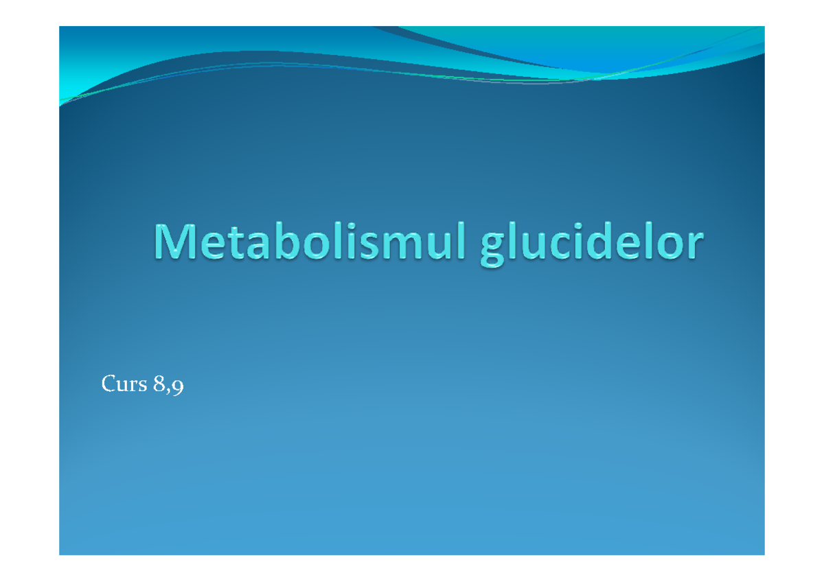 Glicoliza, ciclul Krebs - Curs 8, Rolul glucidelor energetic ³ ...
