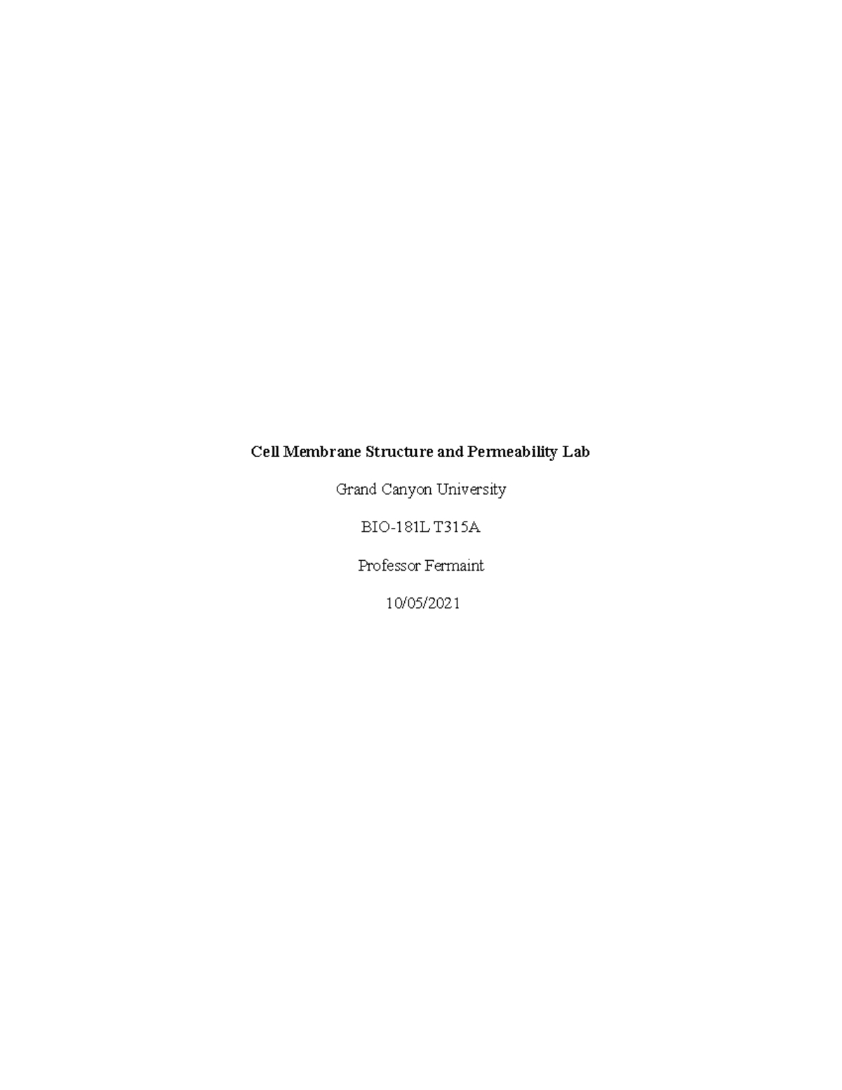 Permeability-Lab-Report - Cell Membrane Structure and Permeability Lab ...