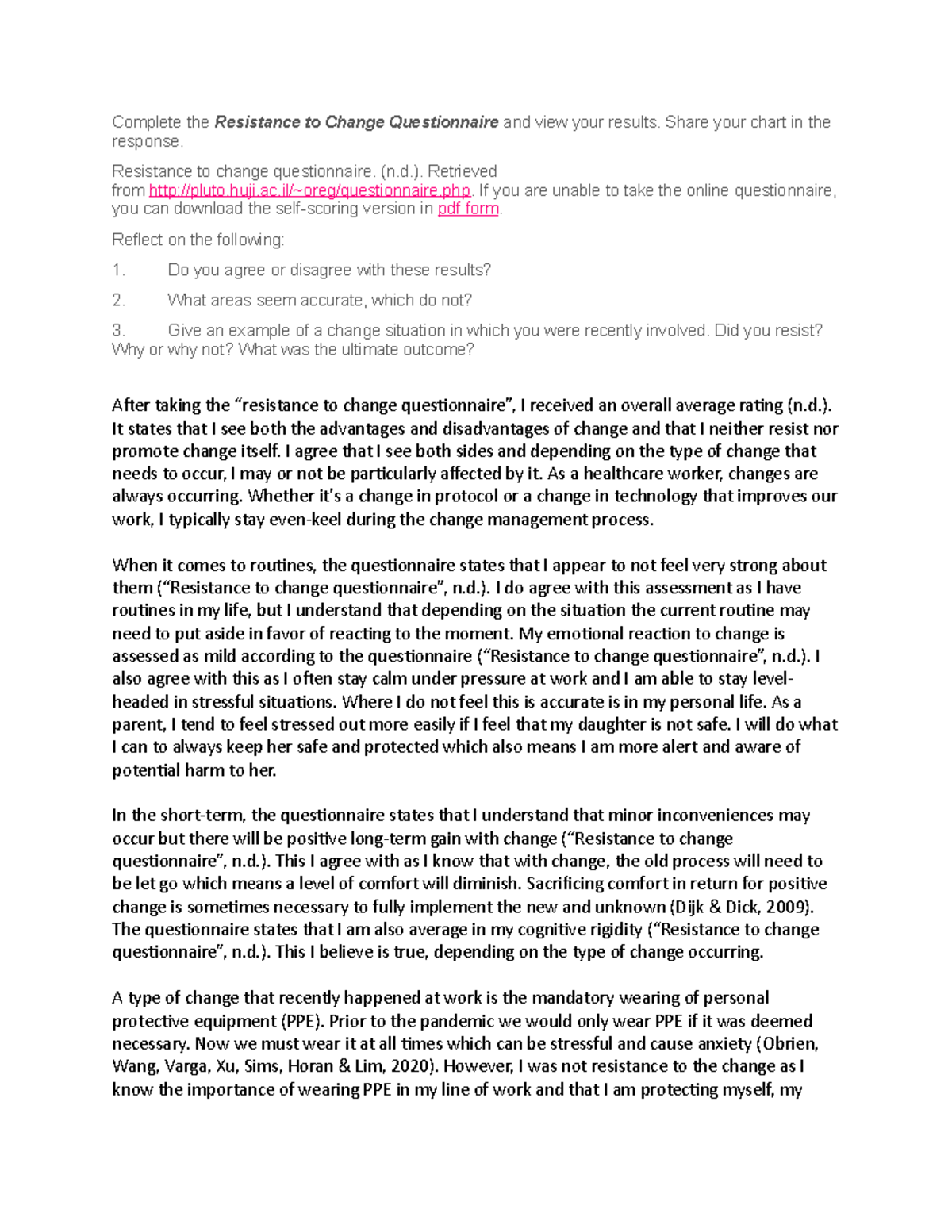 Unit 8 Portfolio - Complete the Resistance to Change Questionnaire and ...