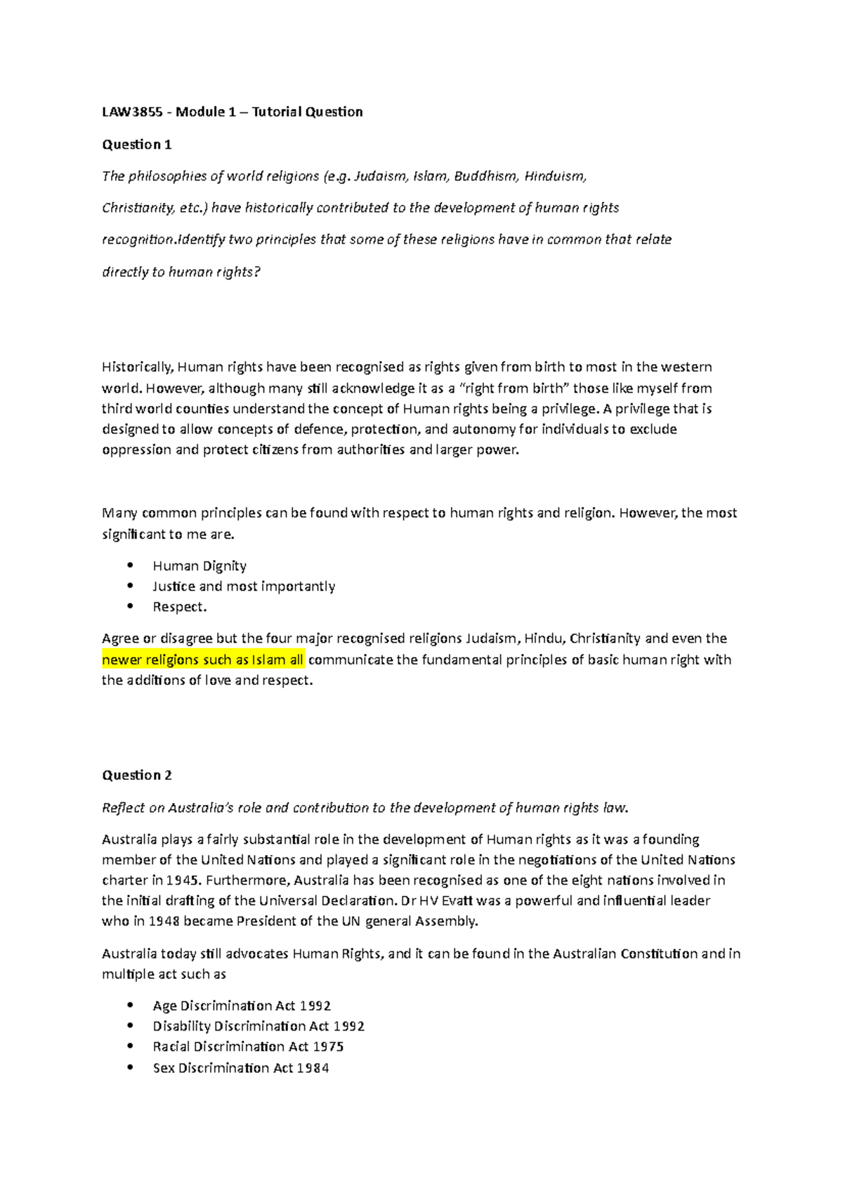 Tutorial question week 1 - LAW3855 - Module 1 – Tutorial Question Question 1 The philosophies of ...