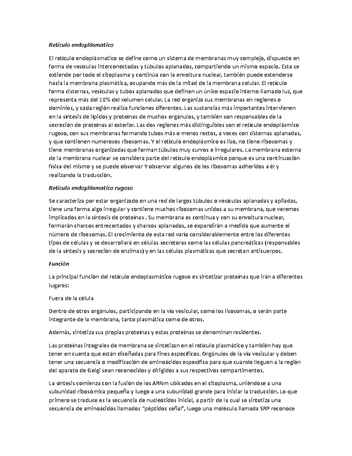 Retículo endoplásmatico rugoso y liso - Retículo endoplásmatico El ...