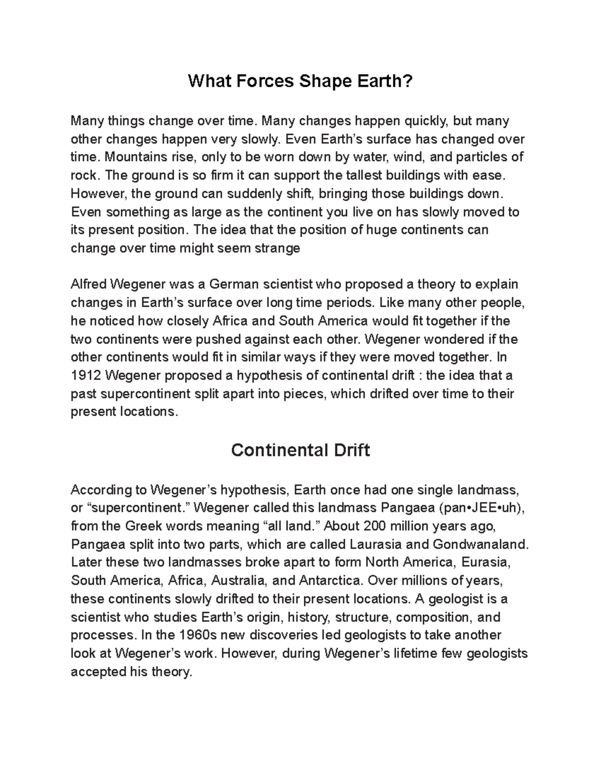 Science 10 Notes - What Forces Shape Earth? Many things change over ...