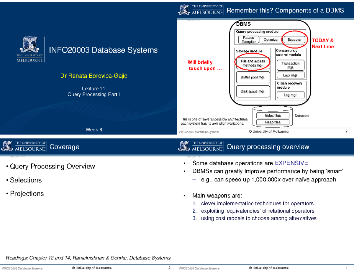 Lec 11 - Lecture 11 - Remember this? Components of a DBMS DBMS Query ...