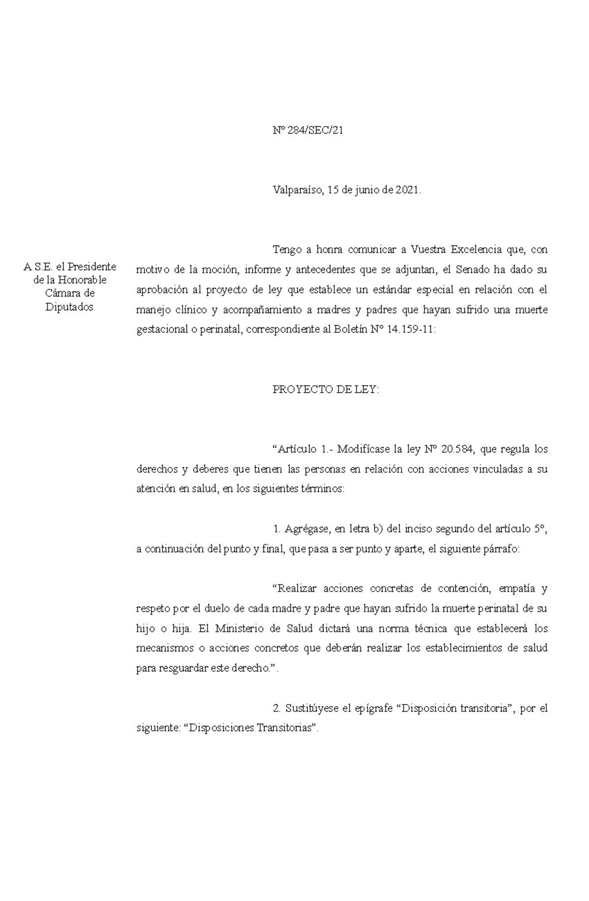 Archivo 6 - ley dominga - Nº 284/SEC/ Valparaíso, 15 de junio de 2021. Tengo a honra comunicar a ...