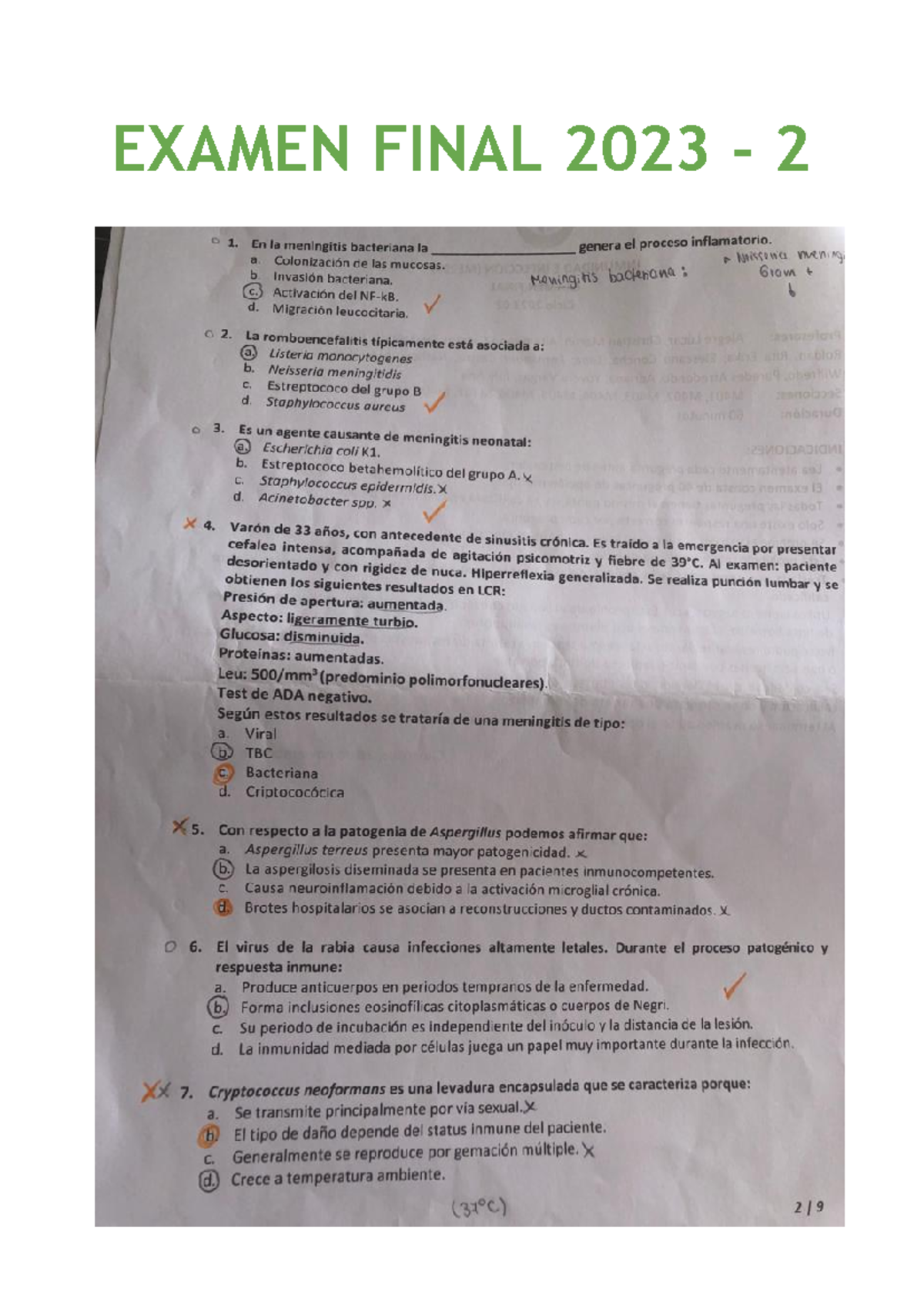 Examen Final 2023-2 dgsvd - EXAMEN FINAL 2023 2 1. En la meningitis ...