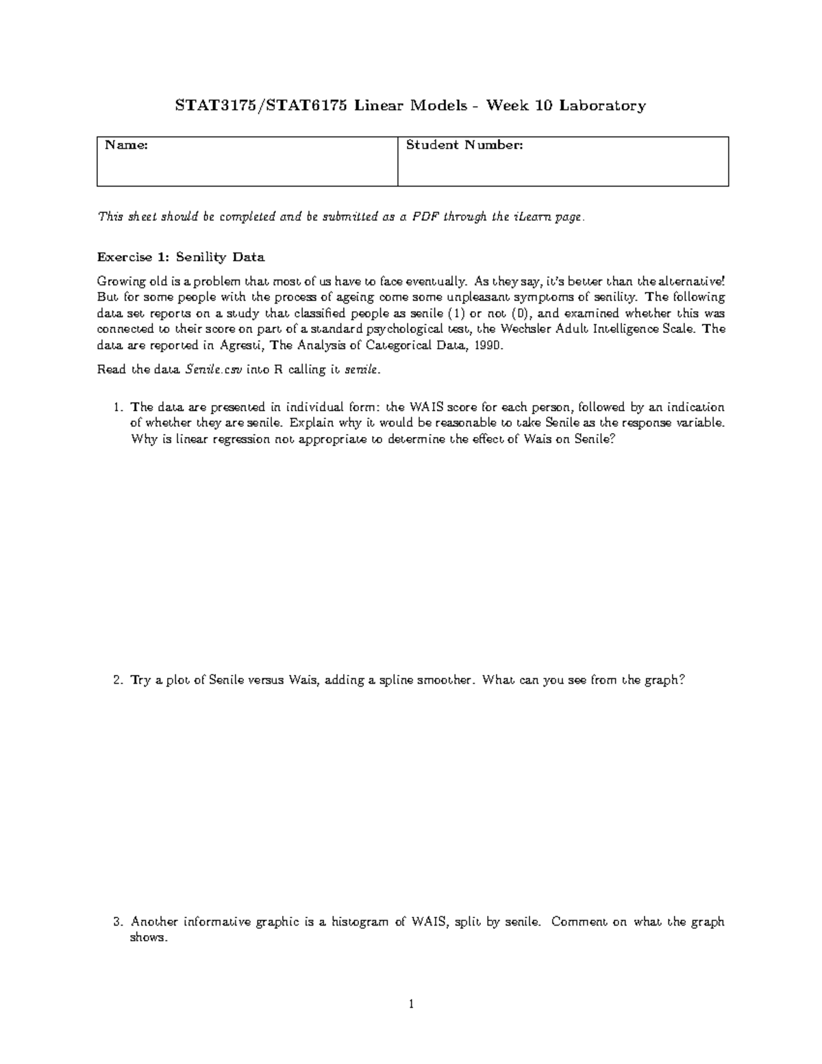W10 Lab - Lab 10 - STAT3175/STAT6175 Linear Models - Week 10 Laboratory Name: Student Number ...