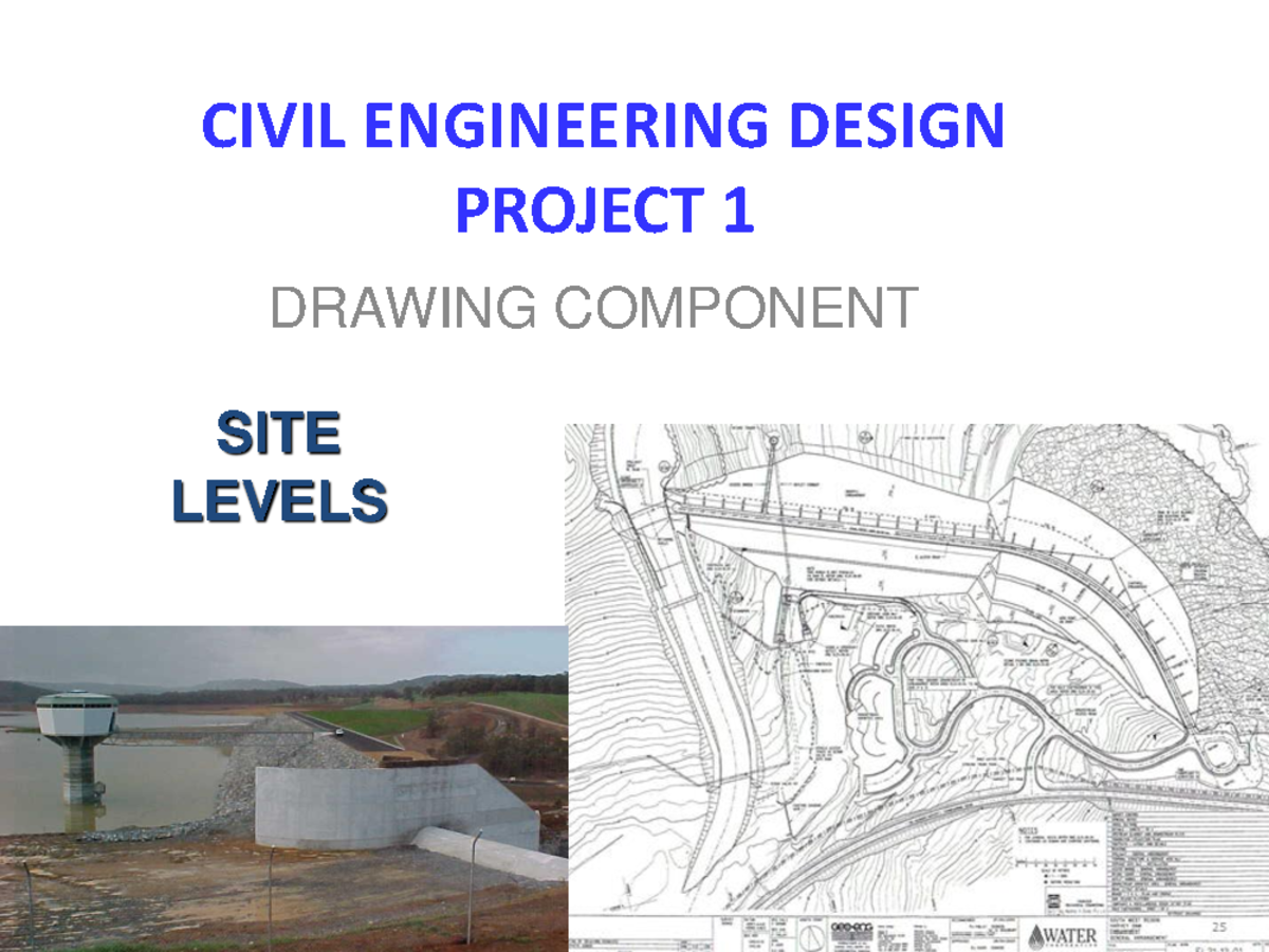 CE Design Project 1 (12) Site Levels and Drainage - CIVIL ENGINEERING ...