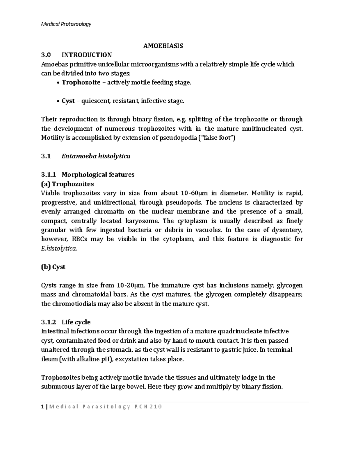 Lecture Notes Amoebiasis - AMOEBIASIS 3 INTRODUCTION Amoebas primitive ...
