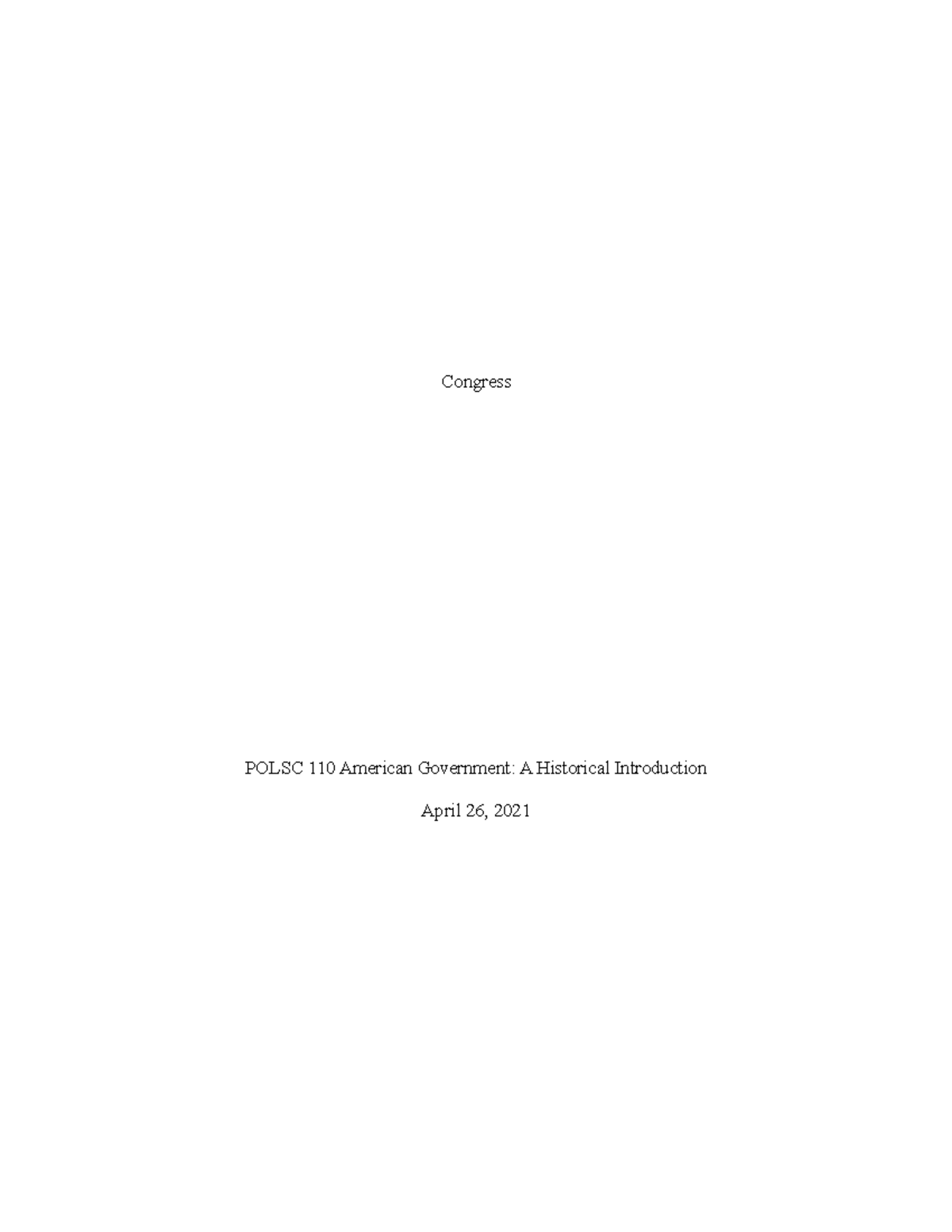 Reading Assignment Week13 - Congress POLSC 110 American Government: A ...