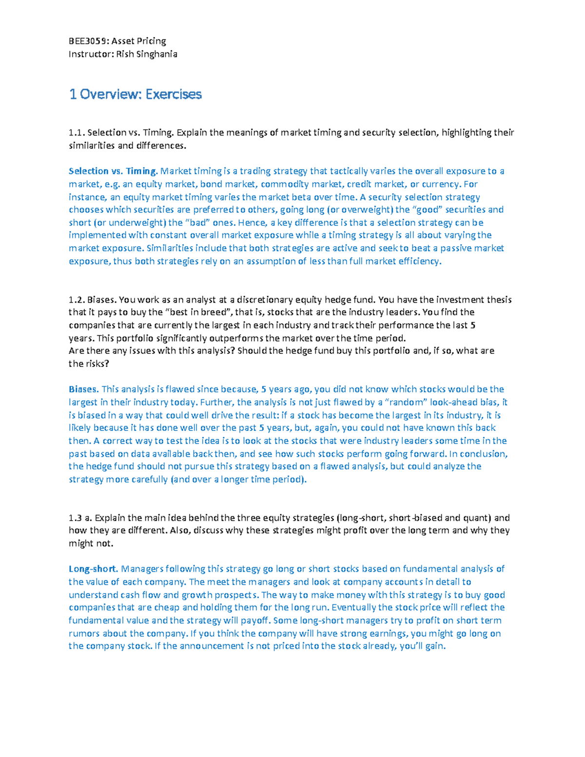 Topic 1 Exercises Solutions - BEE3059: Asset Pricing Instructor: Rish Singhania 1 Overview ...