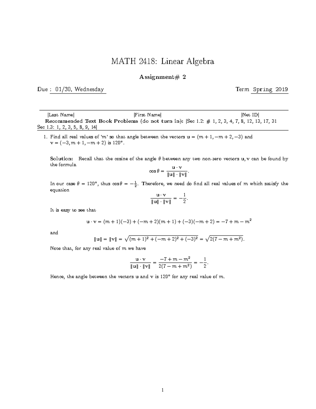 HW2 Solutions - MATH 2418: Linear Algebra Assignment# 2 Due : 01/30, Wednesday Term Spring 2019 ...