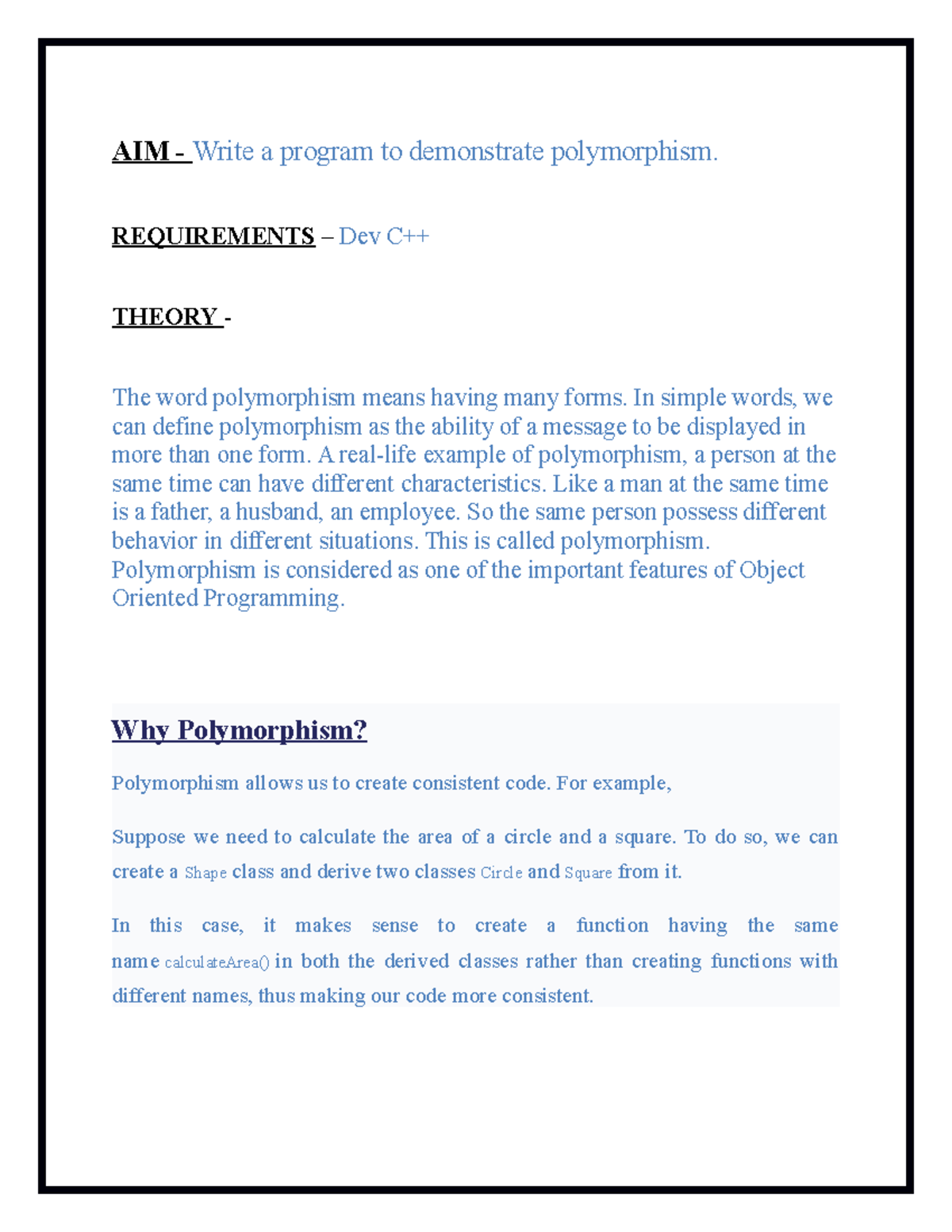 3 - Write a program to demonstrate polymorphism - REQUIREMENTS – Dev ...