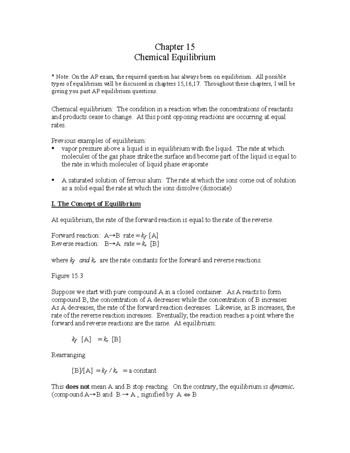 CH15 - notes - Chapter 15 Chemical Equilibrium Note: On the AP exam ...