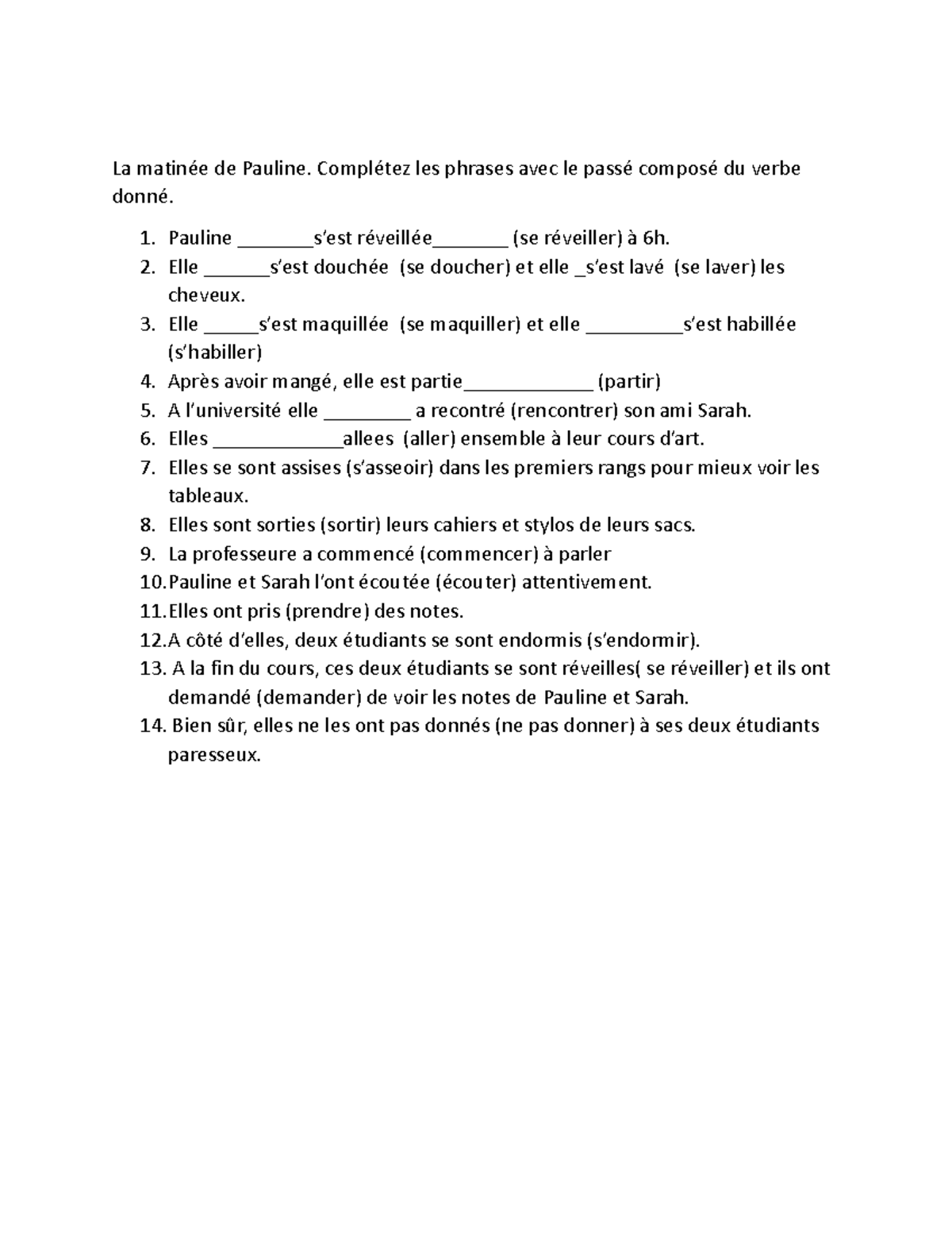 French 231 2 - classwork - La matinée de Pauline. Complétez les phrases ...