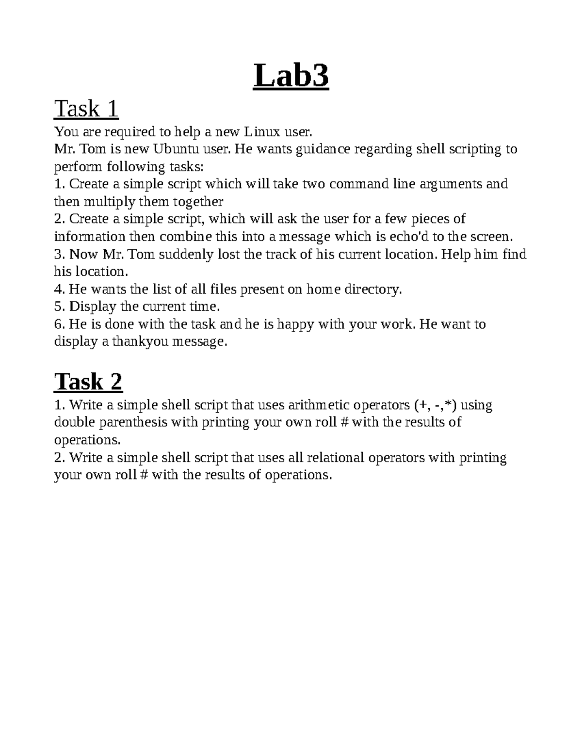 Lab3 uet - Lab Task 1 You are required to help a new Linux user. Mr ...