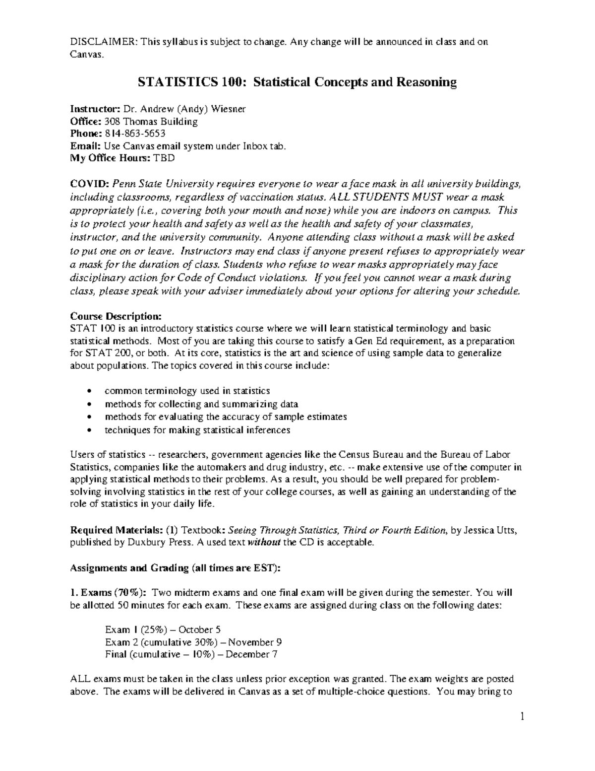 STAT 100 - Syllabus - DISCLAIMER: This syllabus is subject to change ...